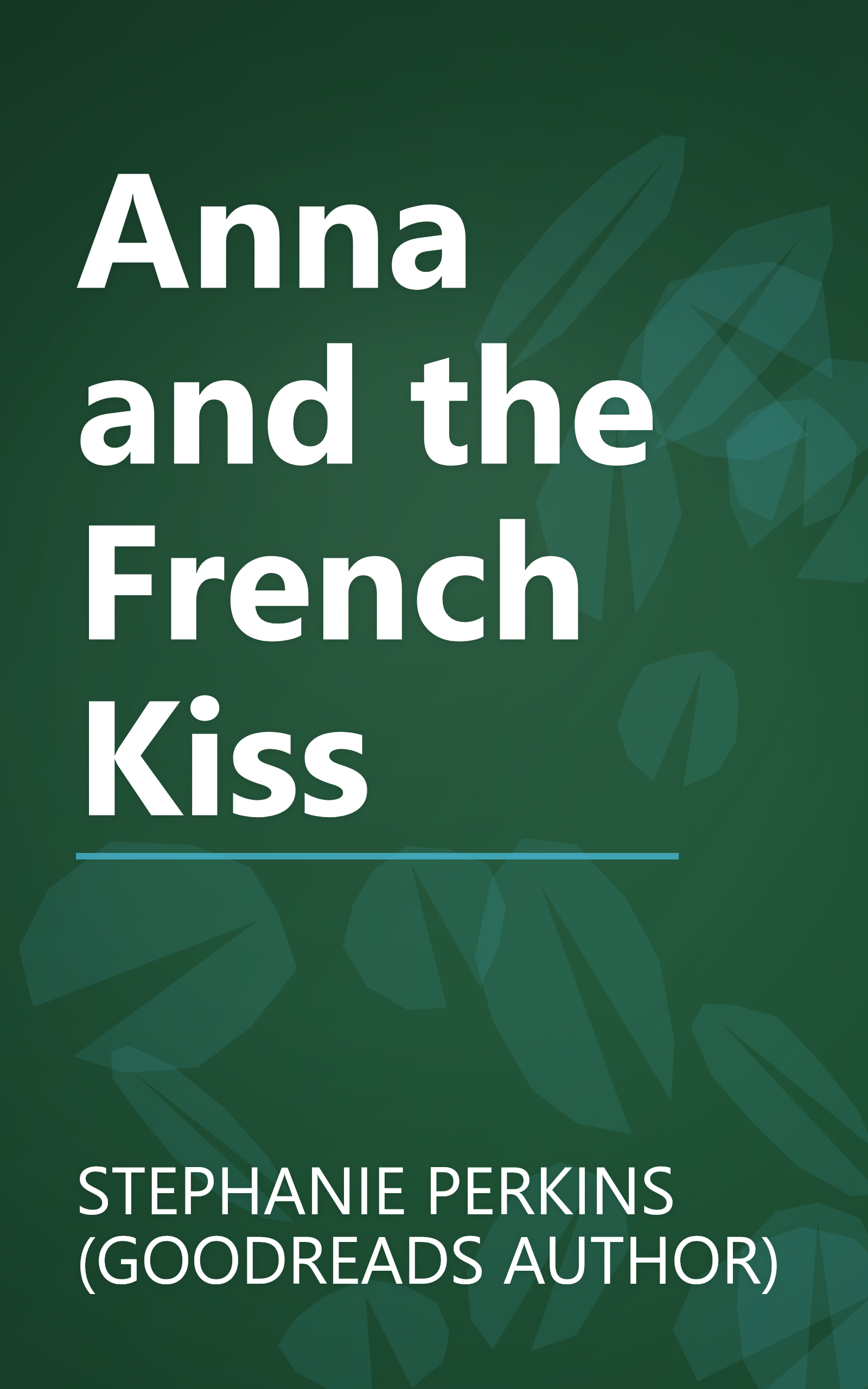 Anna and the French Kiss book cover