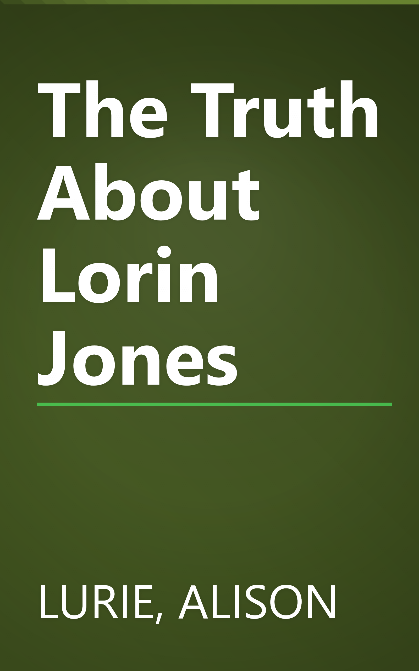 The Truth About Lorin Jones book cover