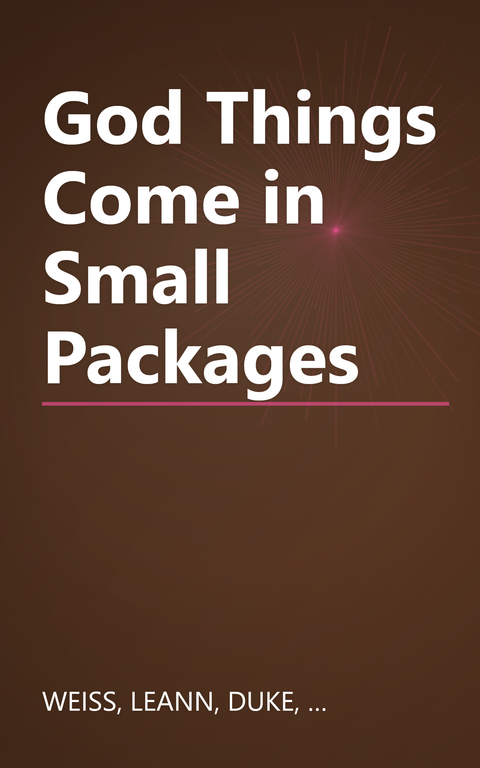 God Things Come in Small Packages book cover