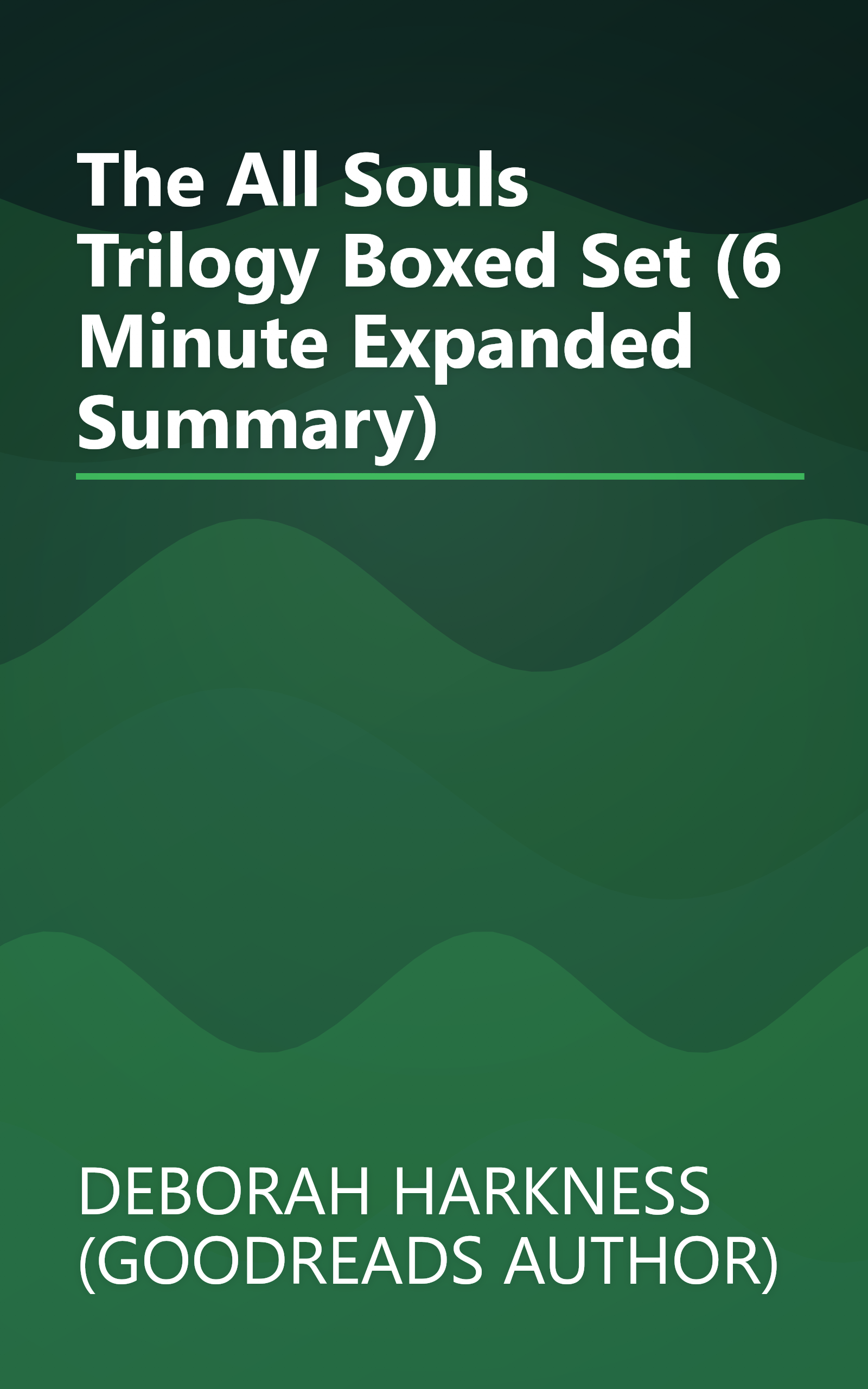 The All Souls Trilogy Boxed Set (6 Minute   Expanded Summary) book cover