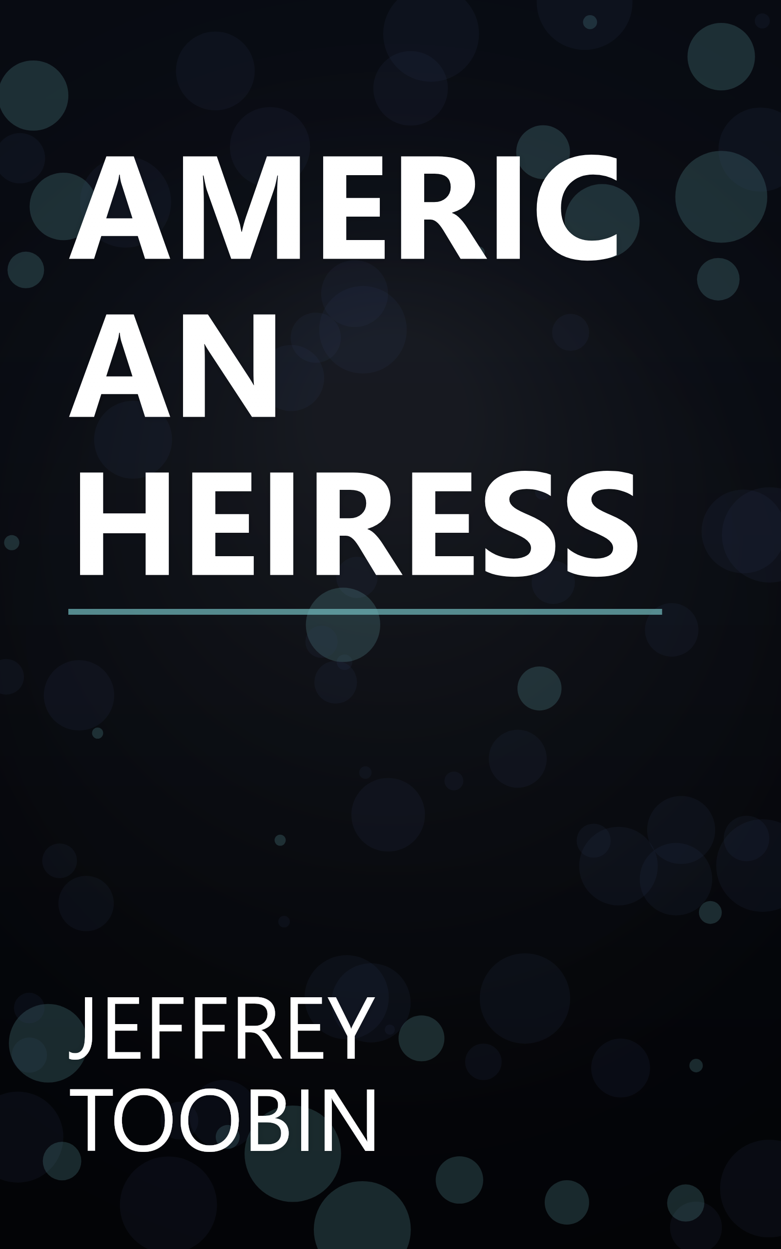 AMERICAN HEIRESS book cover
