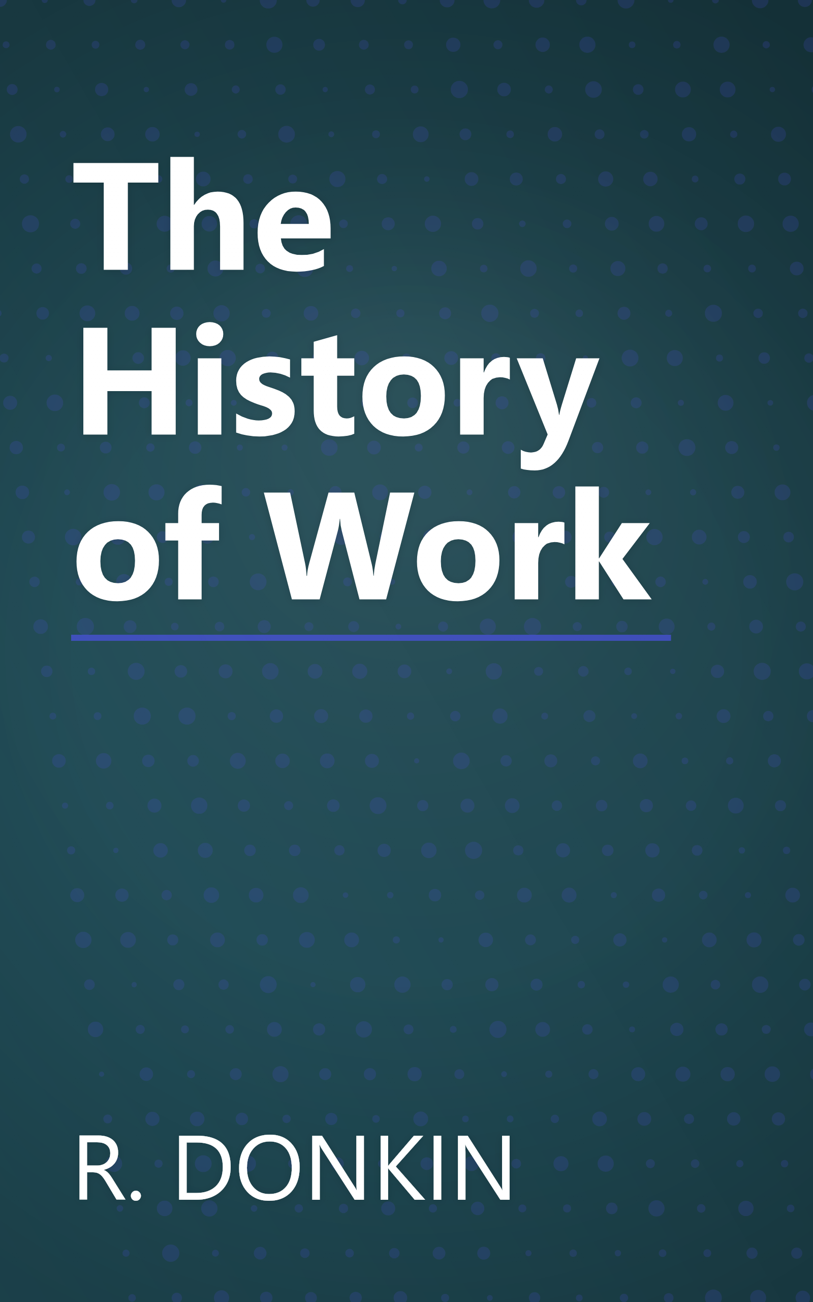 The History of Work book cover