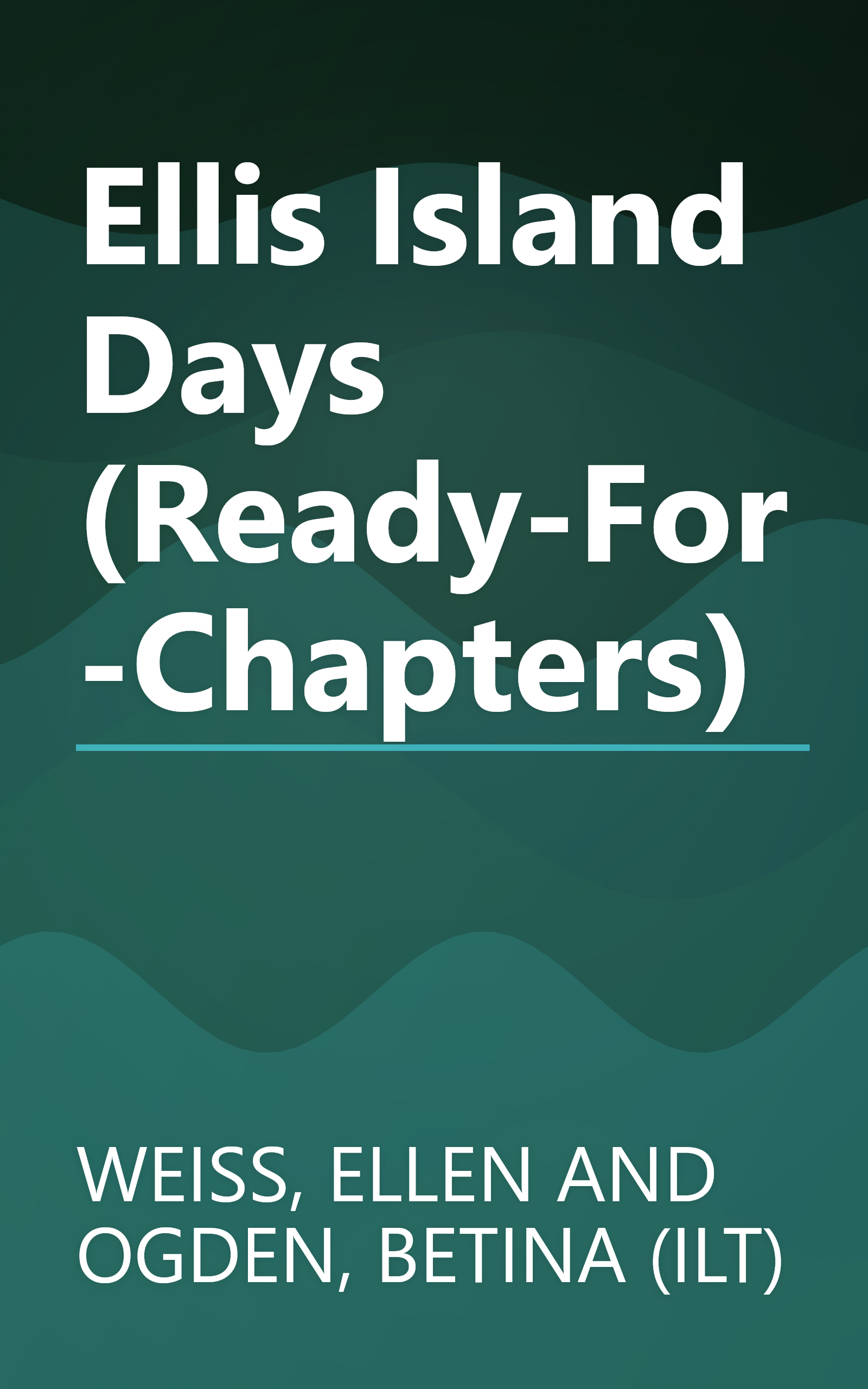 Ellis Island Days (Ready-For-Chapters) book cover