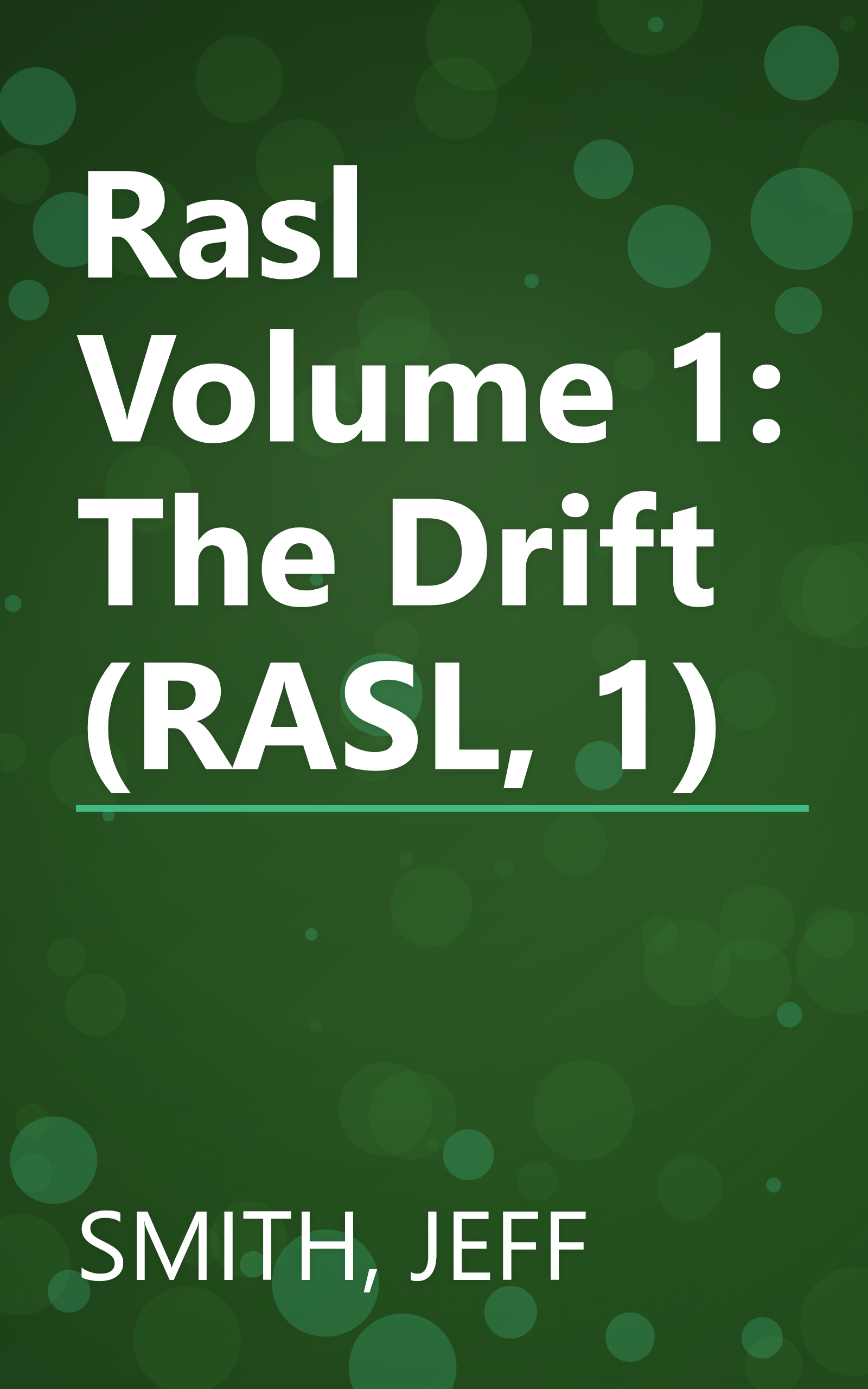 Rasl Volume 1: The Drift (RASL, 1) book cover