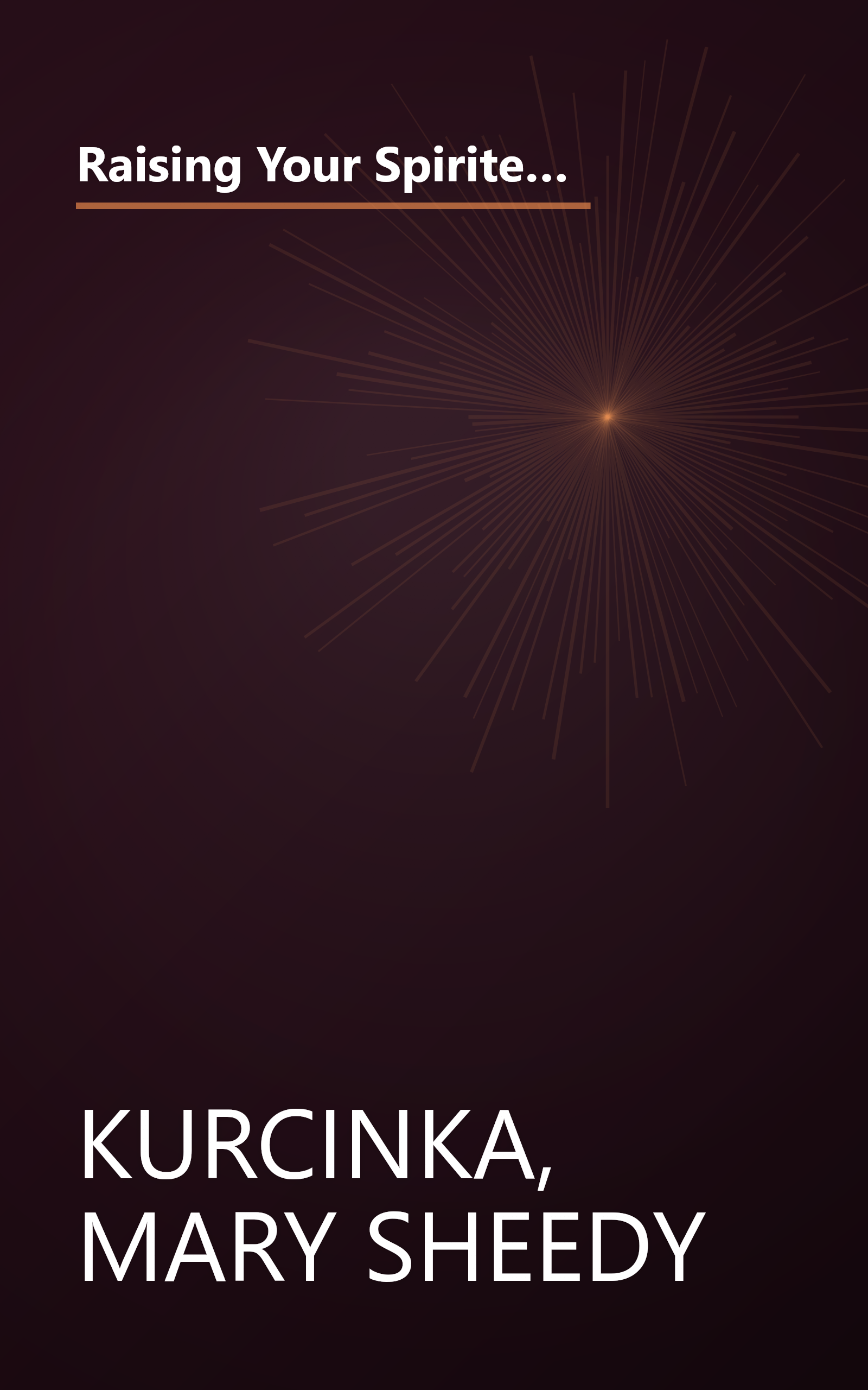 Raising Your Spirited Child: A Guide for Parents Whose Child Is More Intense, Sensitive, Perceptive, Persistent, Energetic book cover