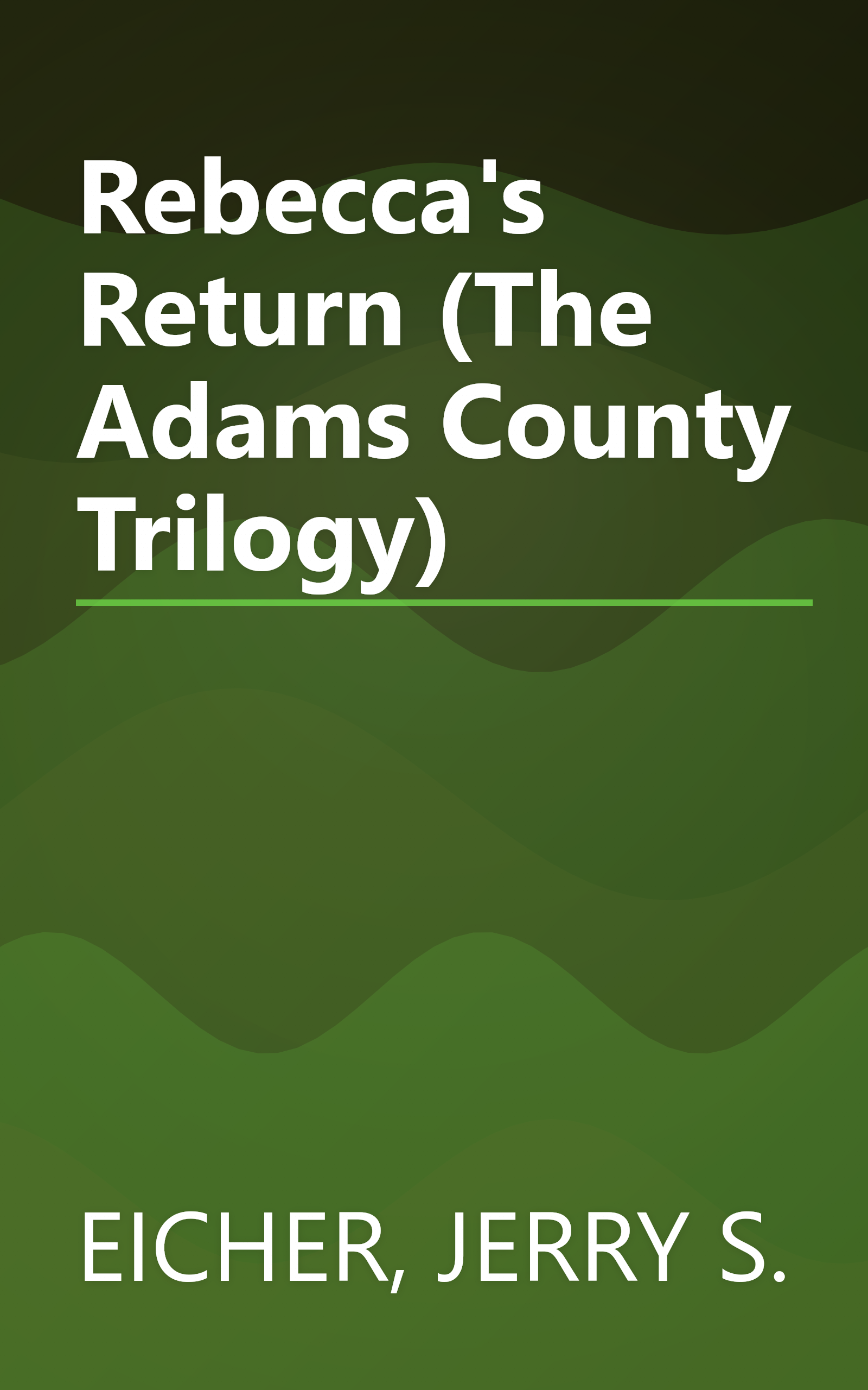 Rebecca's Return (The Adams County Trilogy) book cover