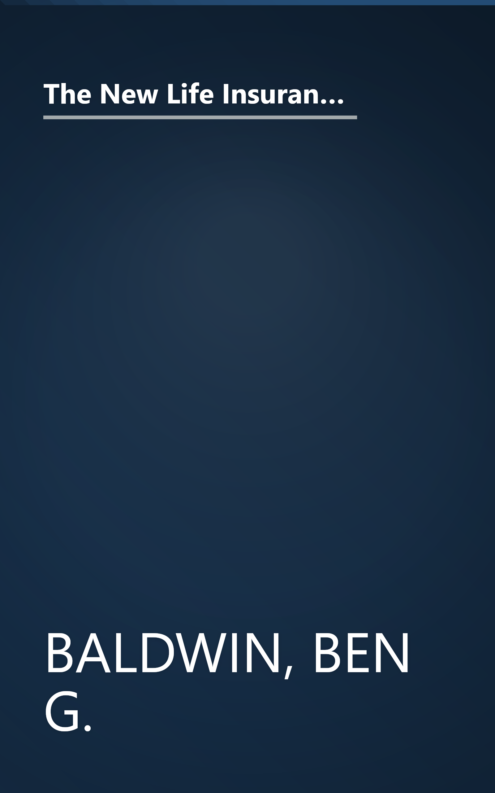 The New Life Insurance Investment Advisor: Achieving Financial Security for You & Your Family Through Today's Insurance Products book cover