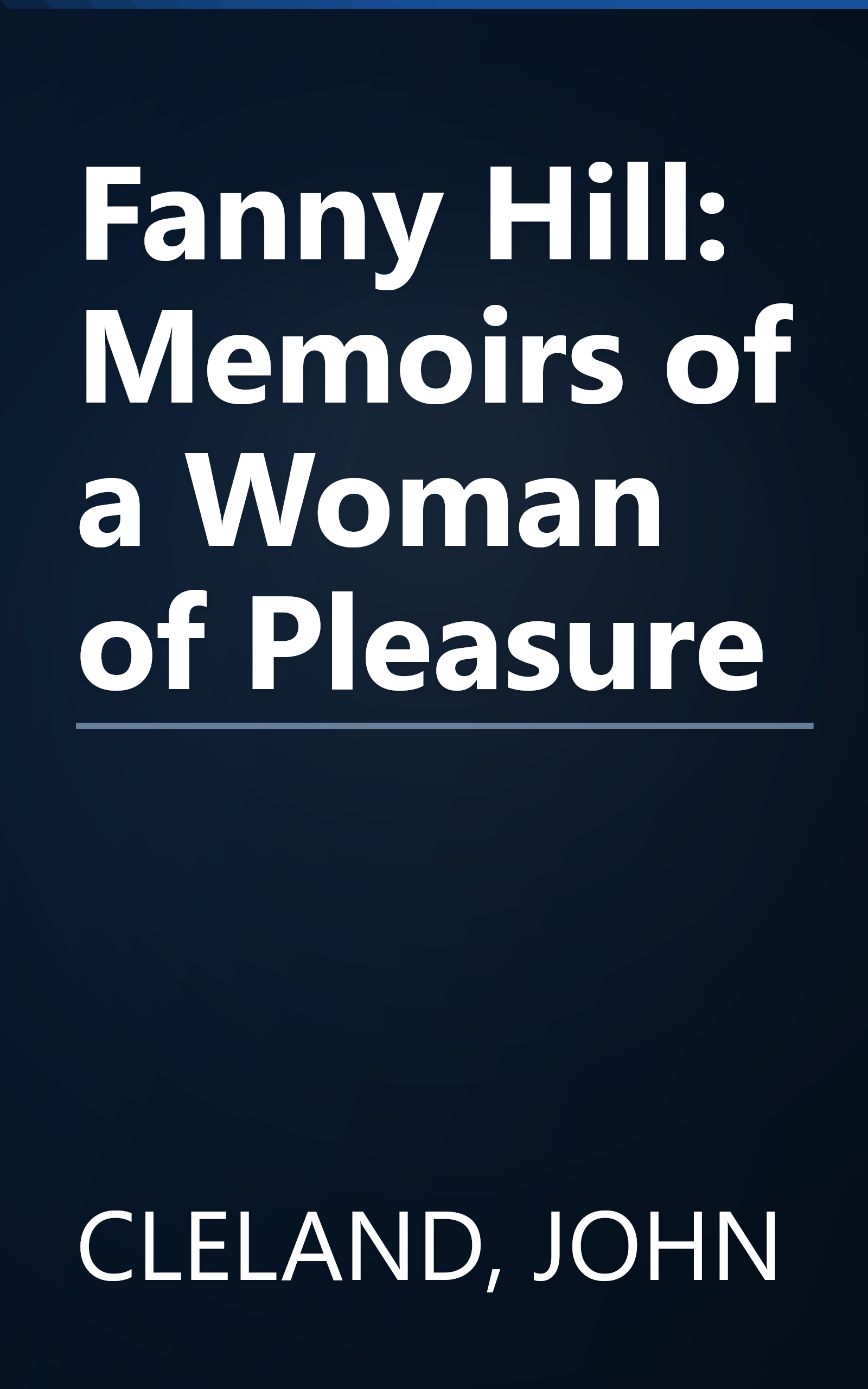 Fanny Hill: Memoirs of a Woman of Pleasure book cover