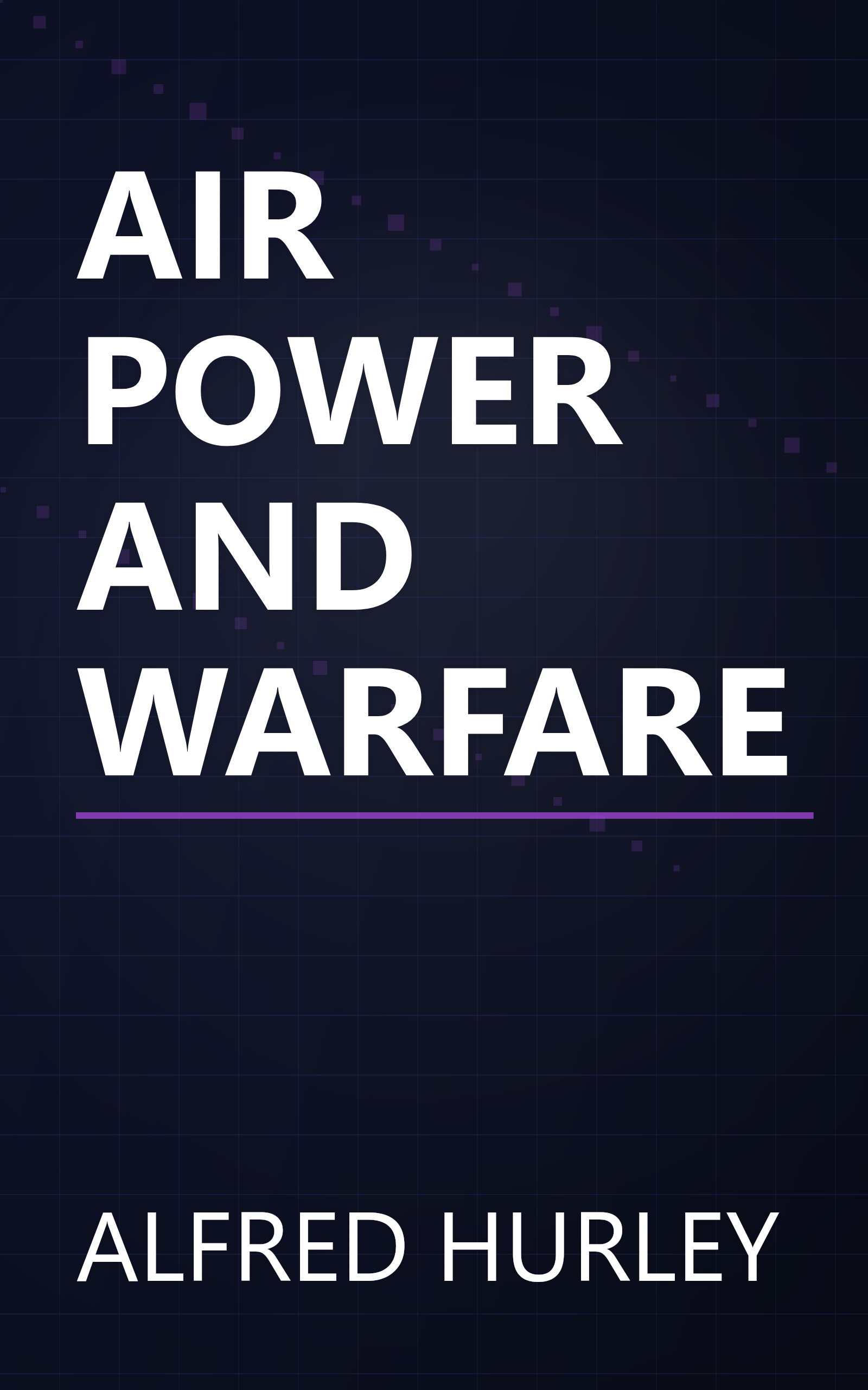 AIR POWER AND WARFARE book cover