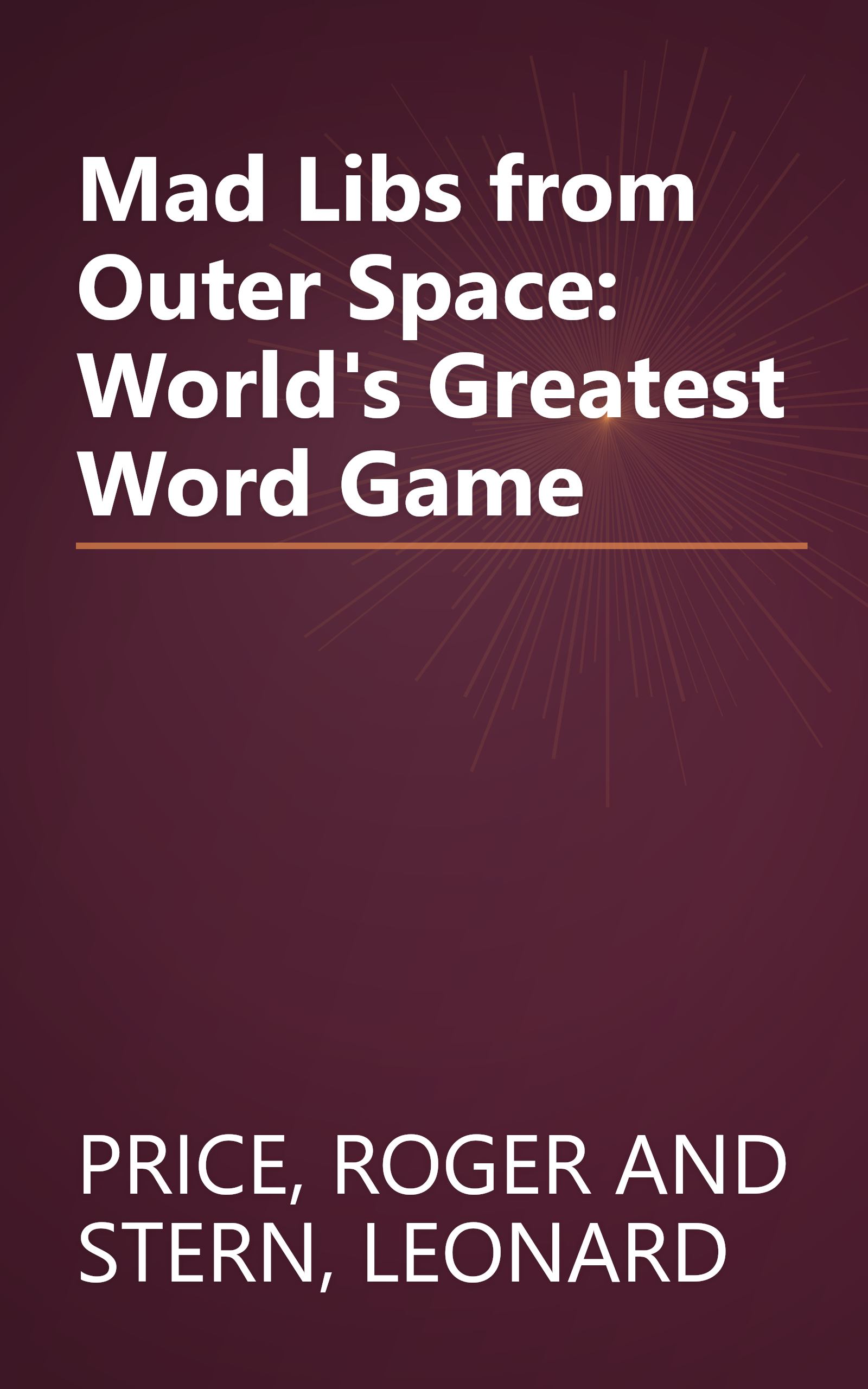 Mad Libs from Outer Space: World's Greatest Word Game book cover