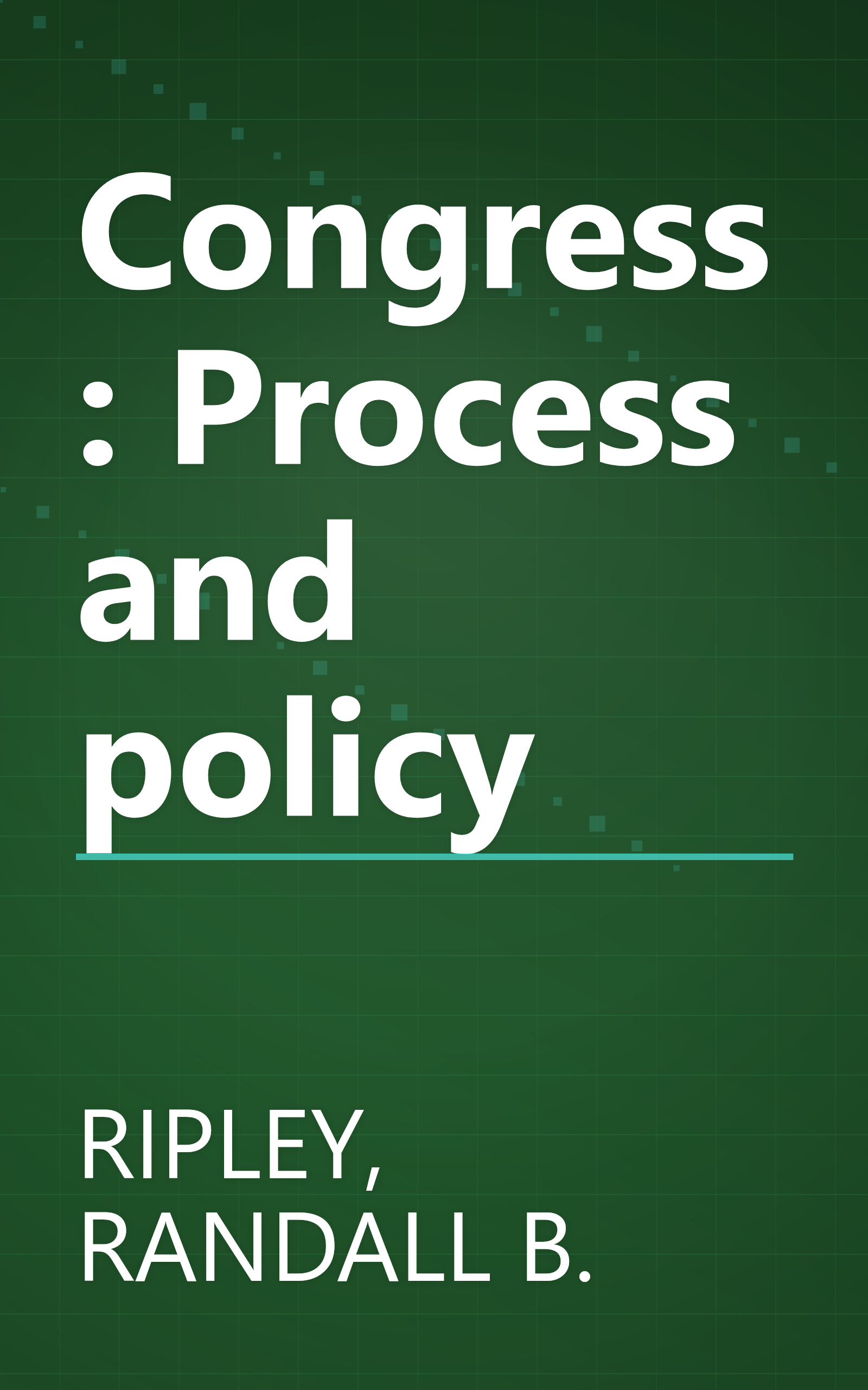 Congress: Process and policy book cover