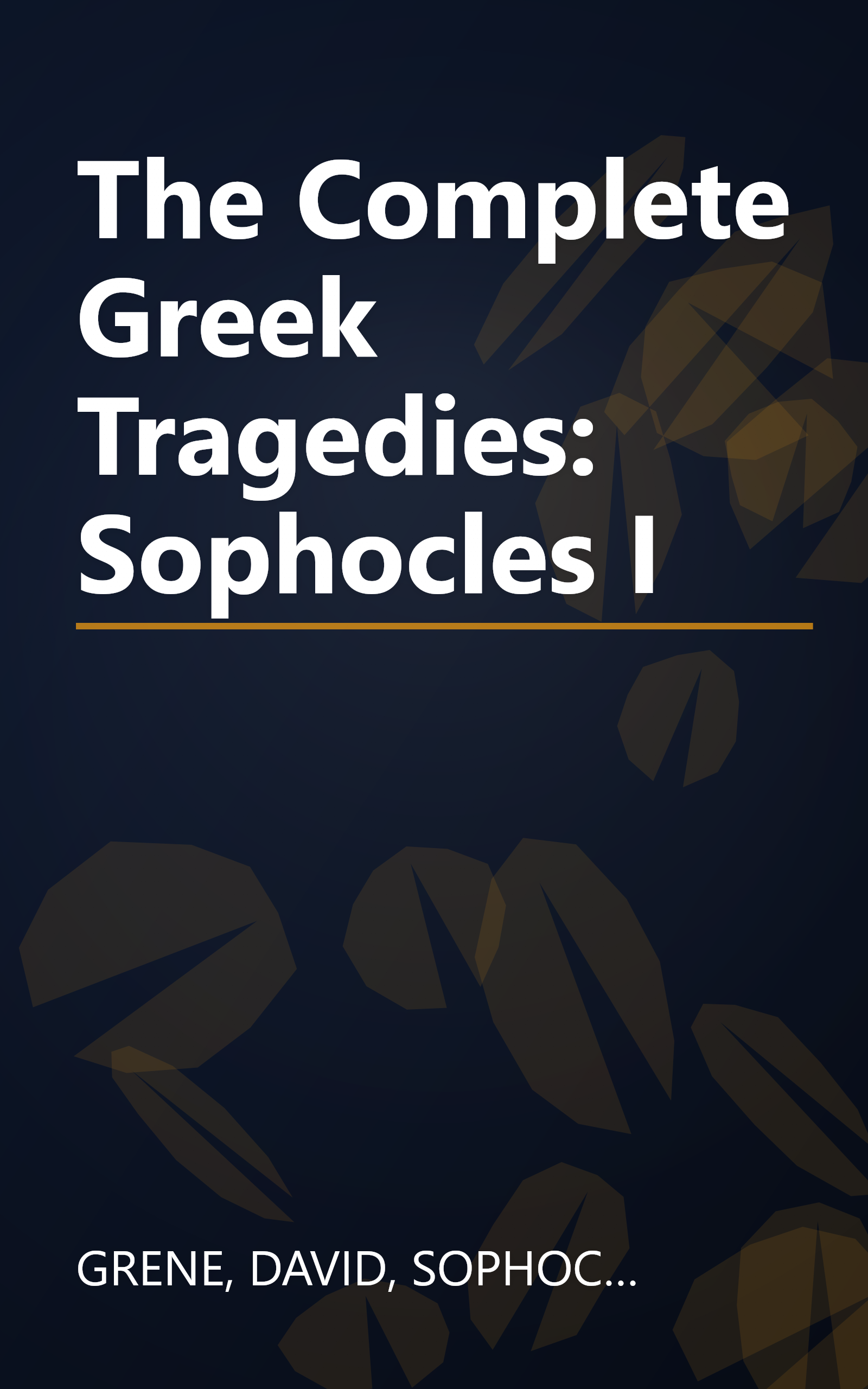 The Complete Greek Tragedies: Sophocles I book cover