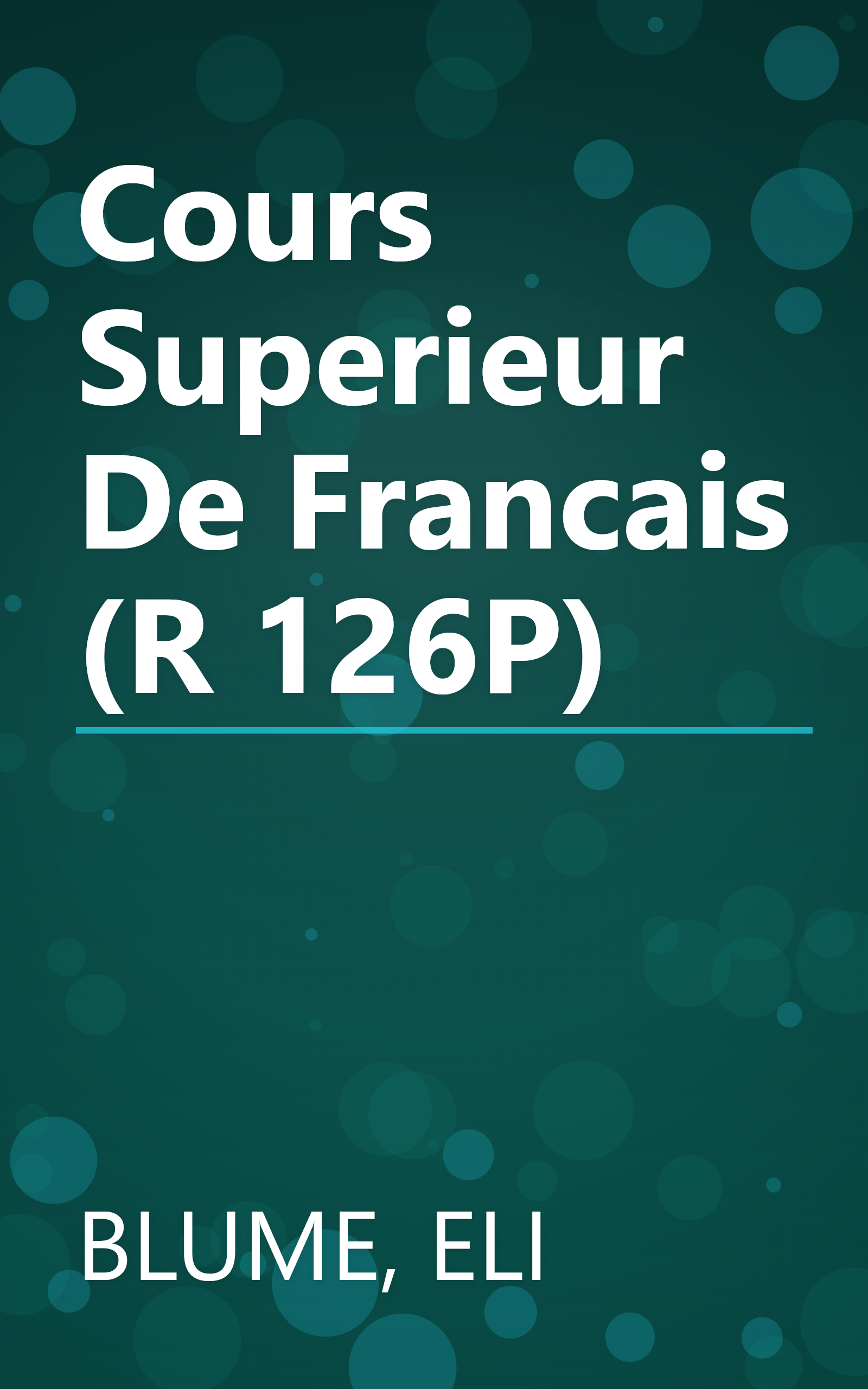 Cours Superieur De Francais (R 126P) book cover