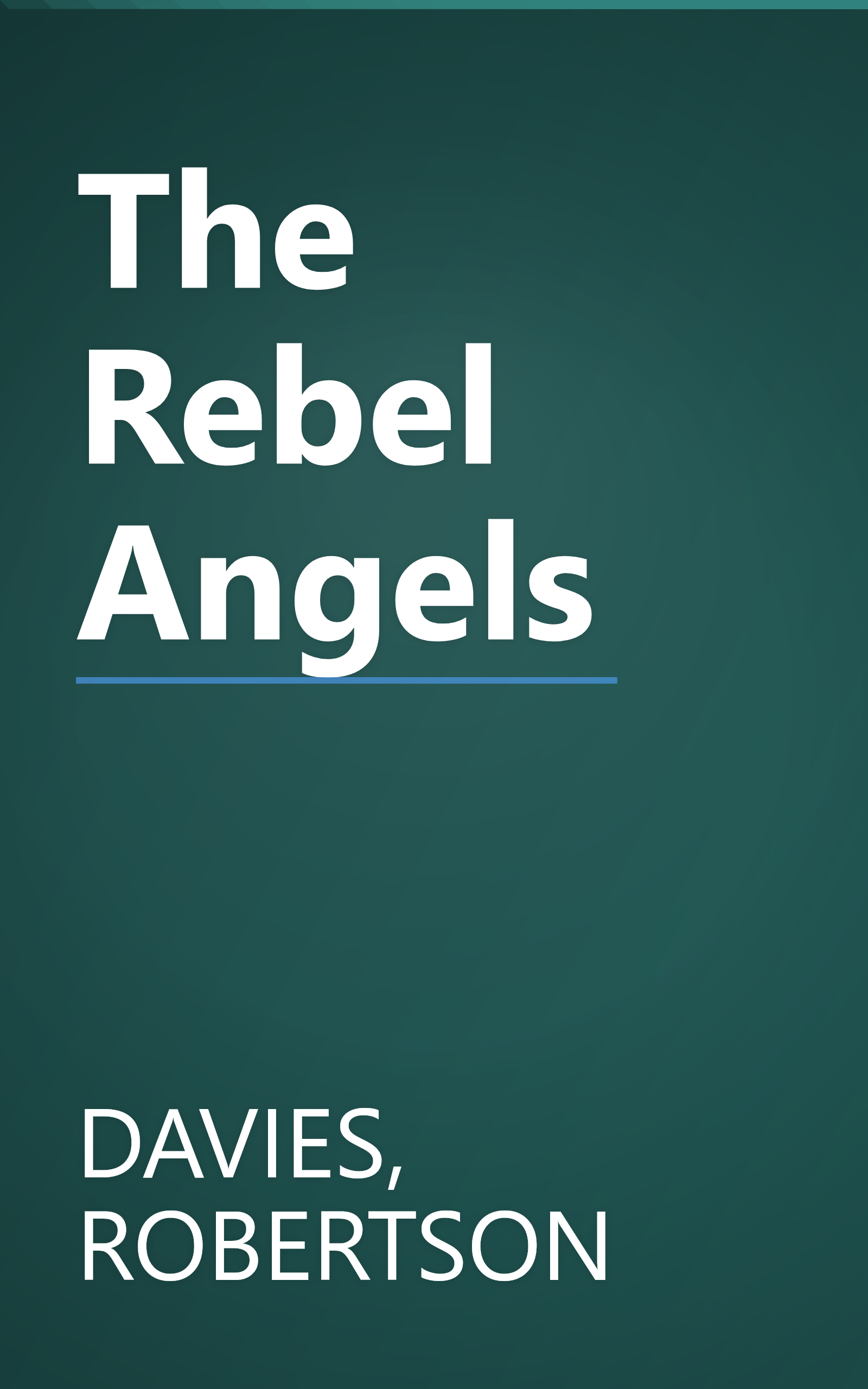 The Rebel Angels book cover