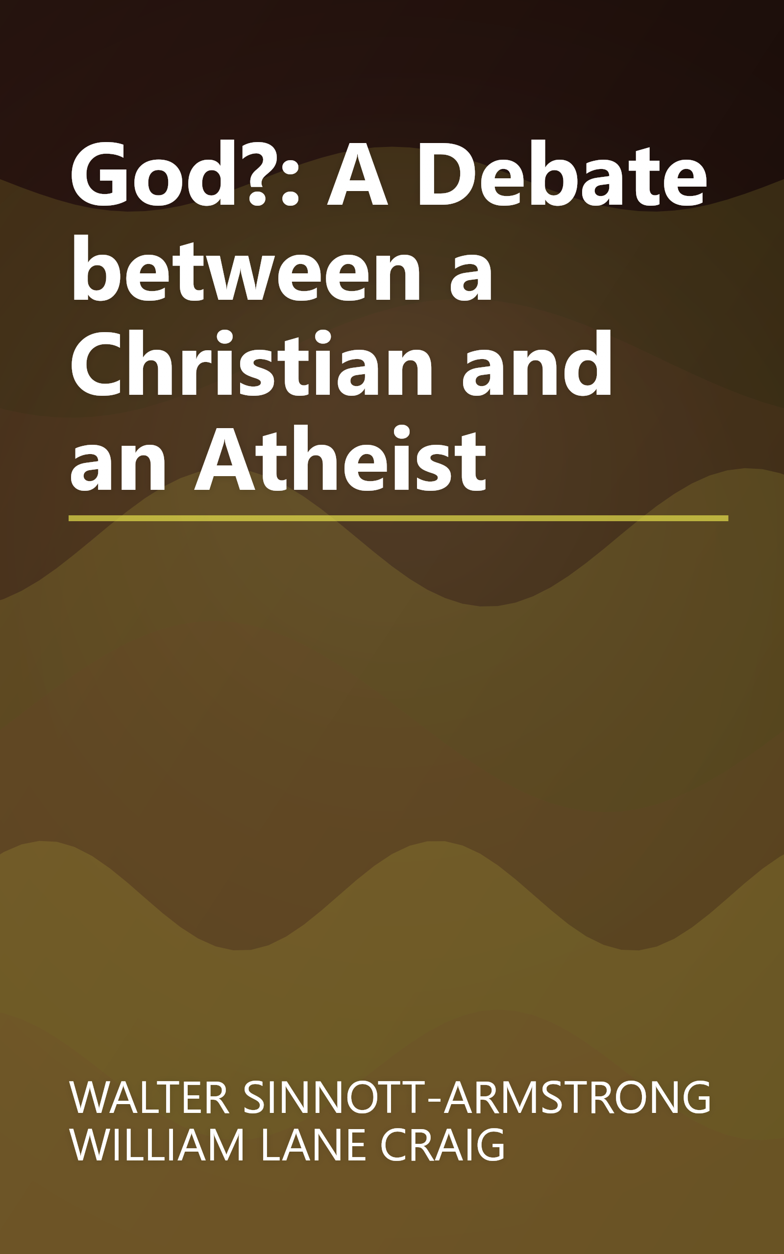 God?: A Debate between a Christian and an Atheist book cover
