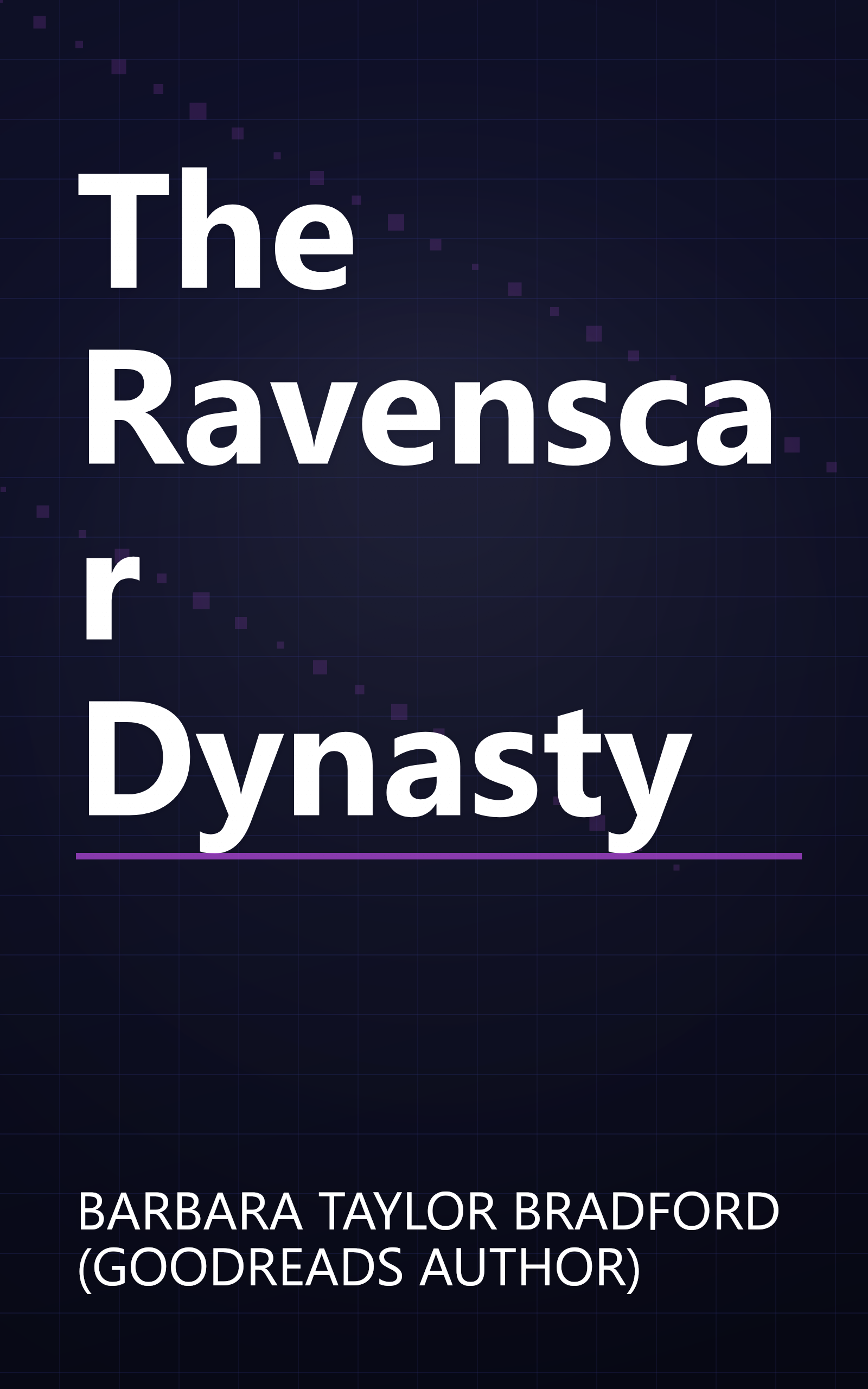 The Ravenscar Dynasty book cover
