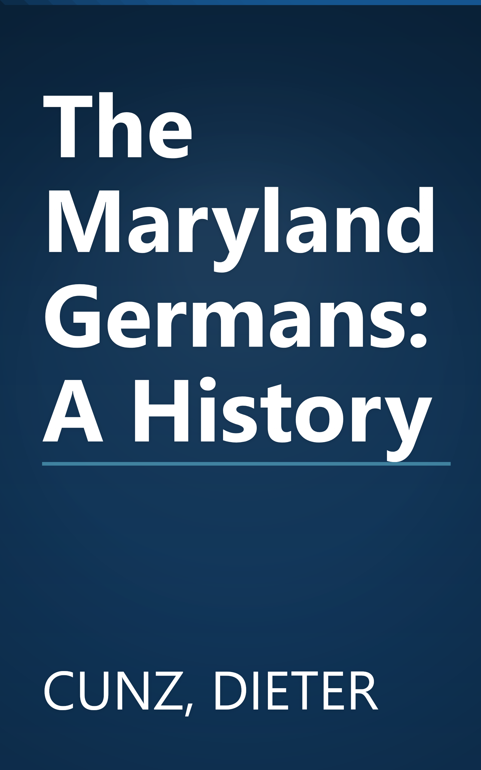 The Maryland Germans: A History book cover