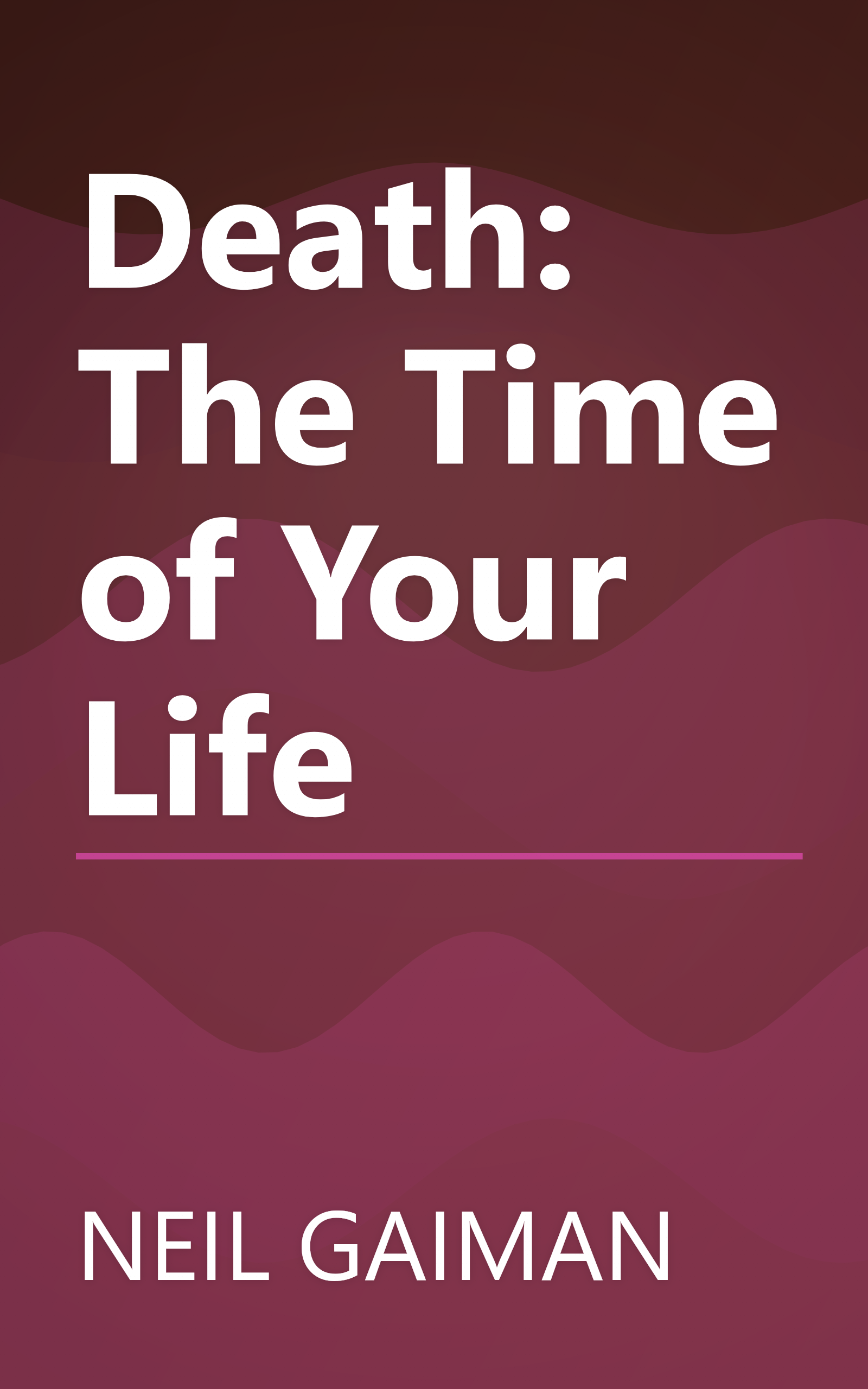 Death: The Time of Your Life book cover