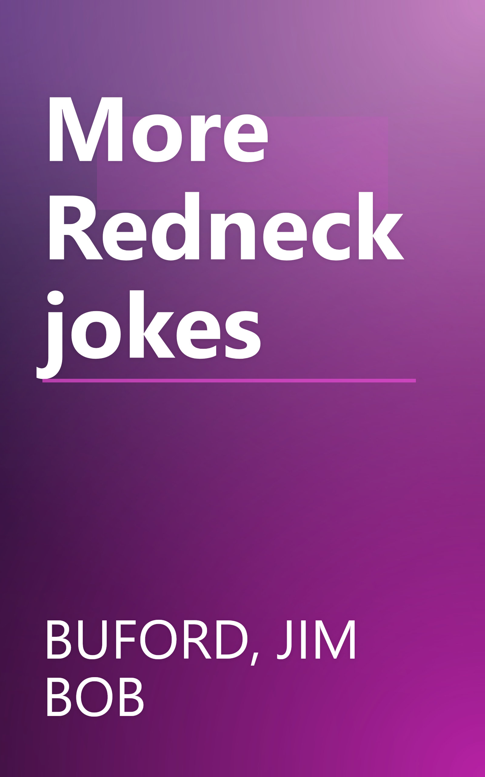 More Redneck jokes book cover
