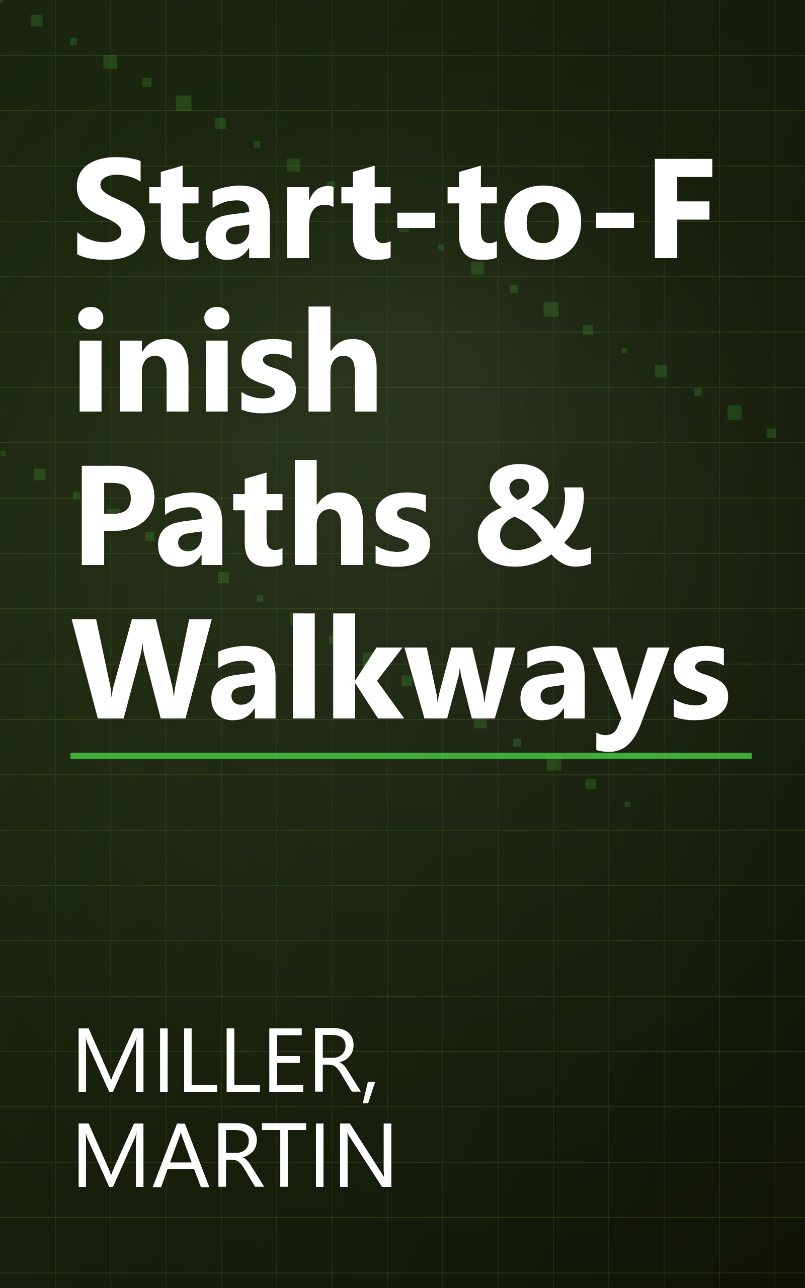 Start-to-Finish Paths & Walkways book cover