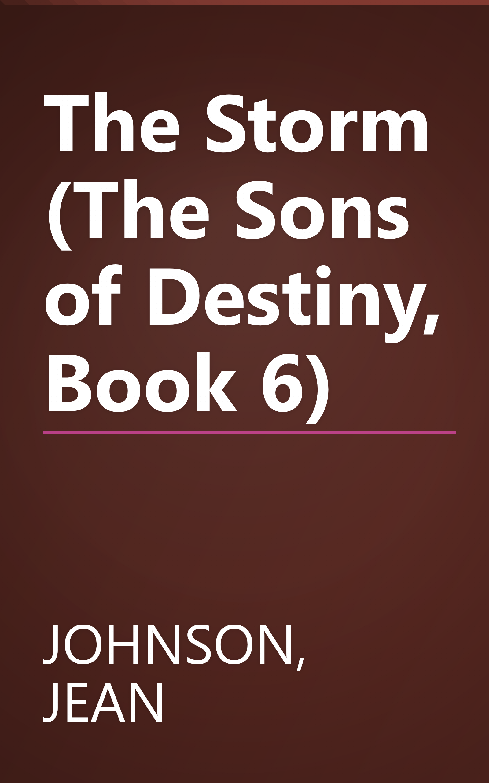 The Storm (The Sons of Destiny, Book 6) book cover