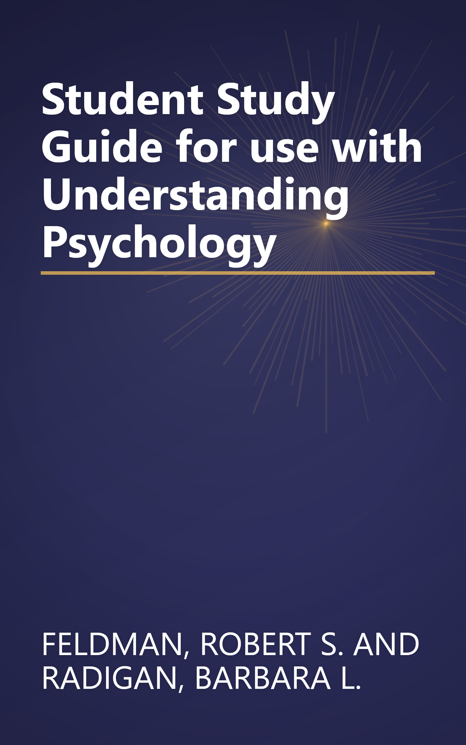 Student Study Guide for use with Understanding Psychology book cover