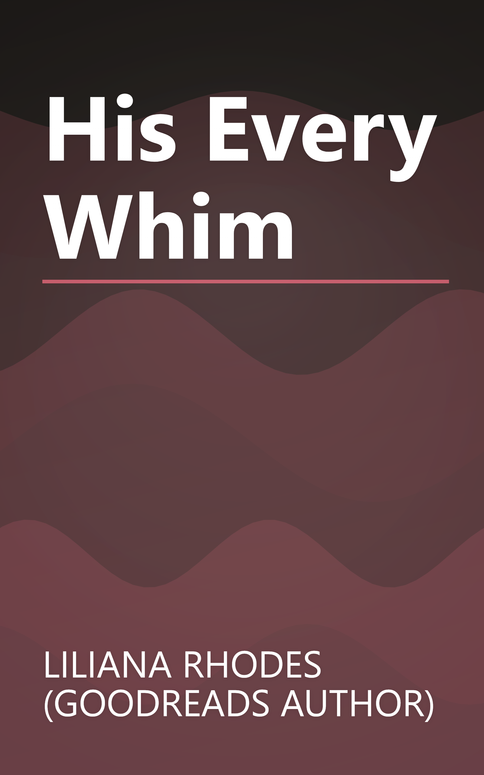 His Every Whim book cover