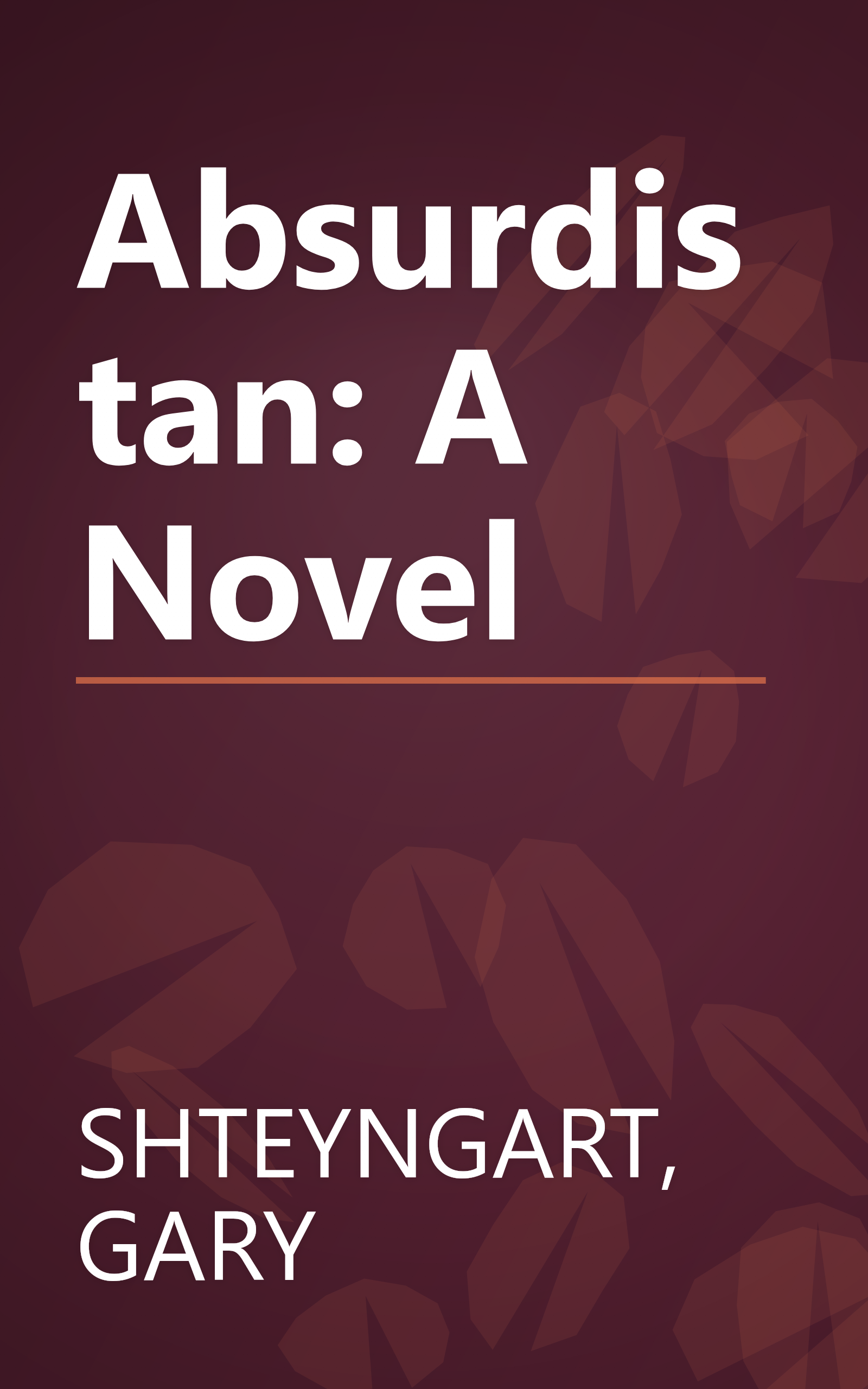 Absurdistan: A Novel book cover