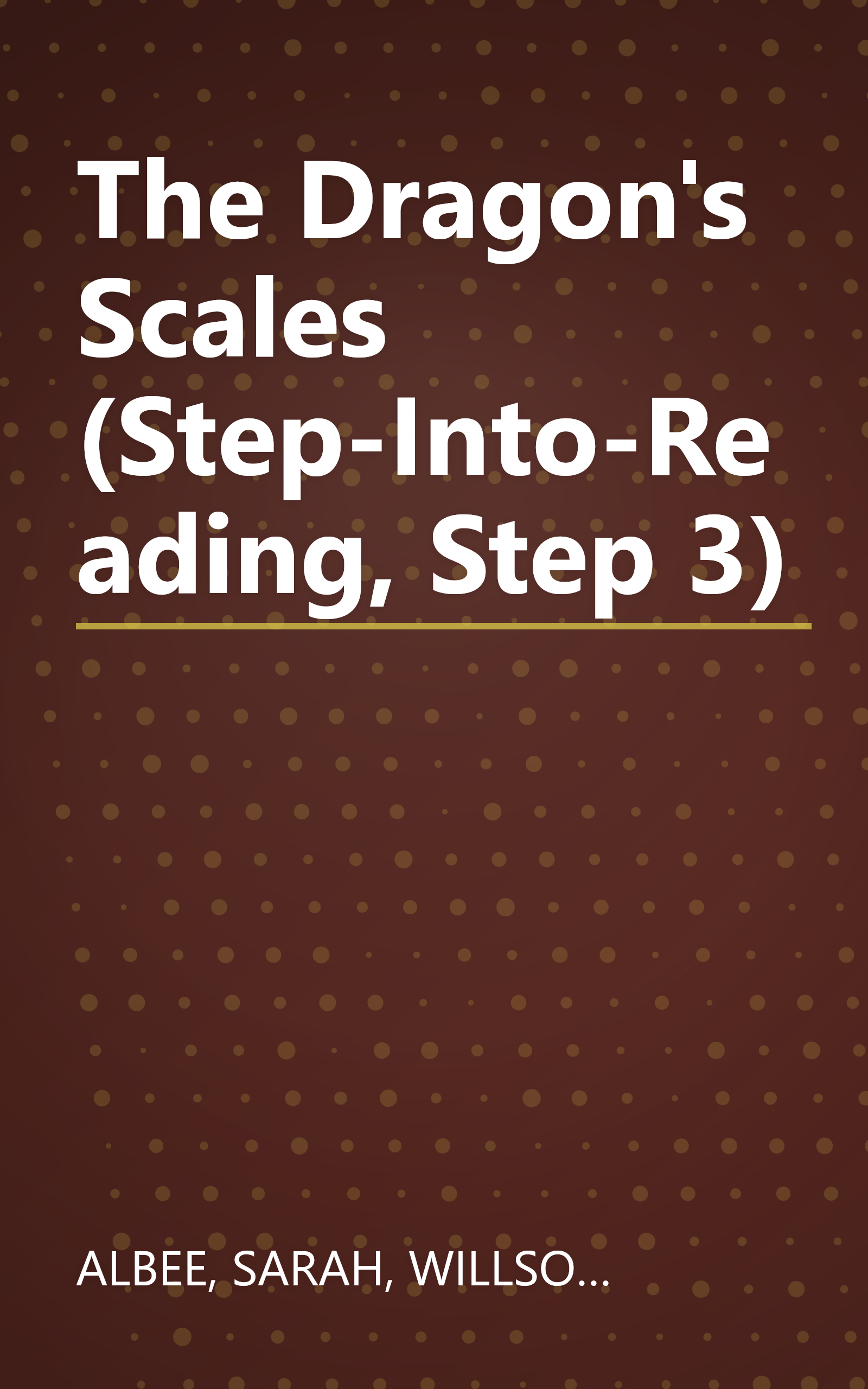The Dragon's Scales (Step-Into-Reading, Step 3) book cover
