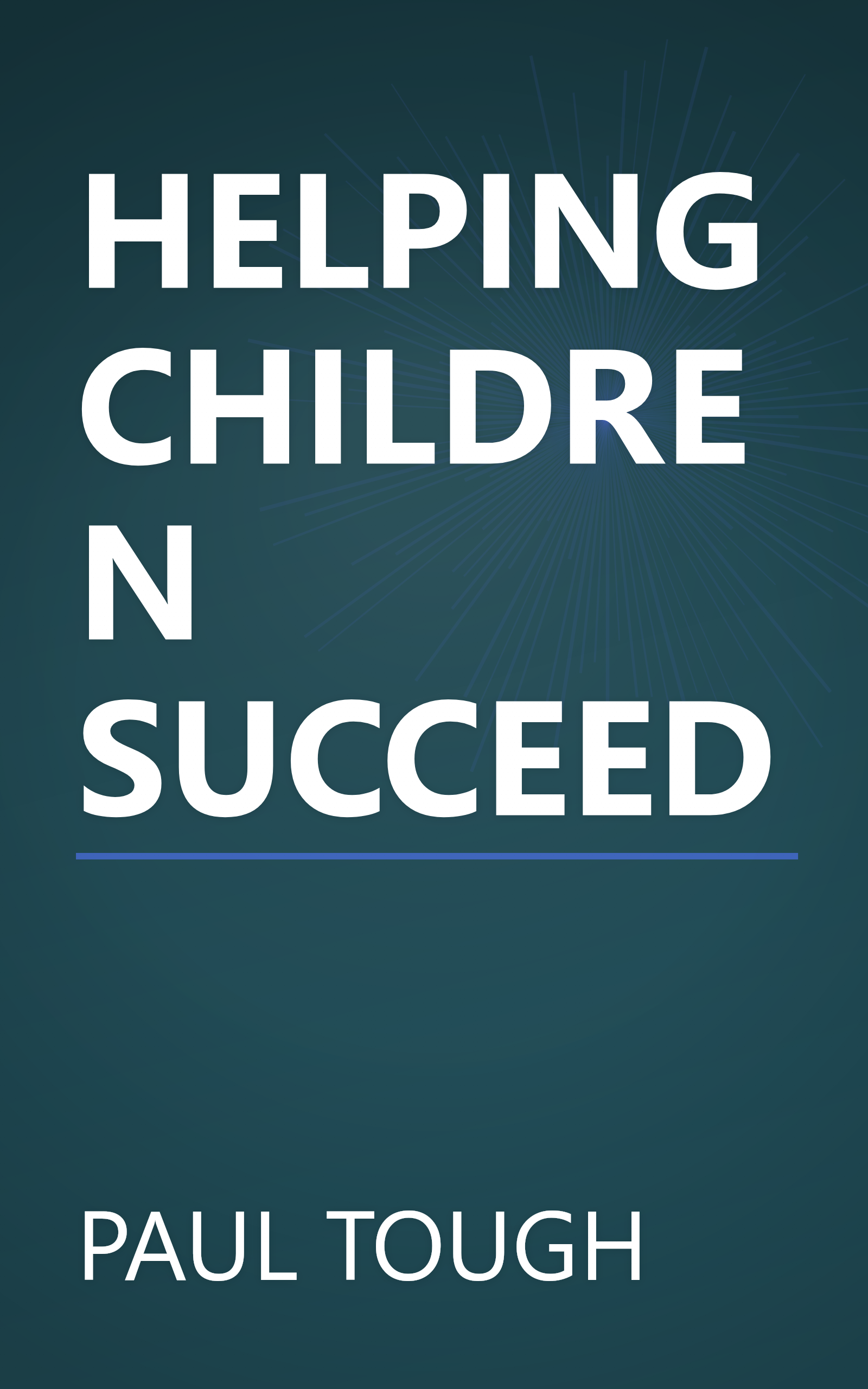 HELPING CHILDREN SUCCEED book cover