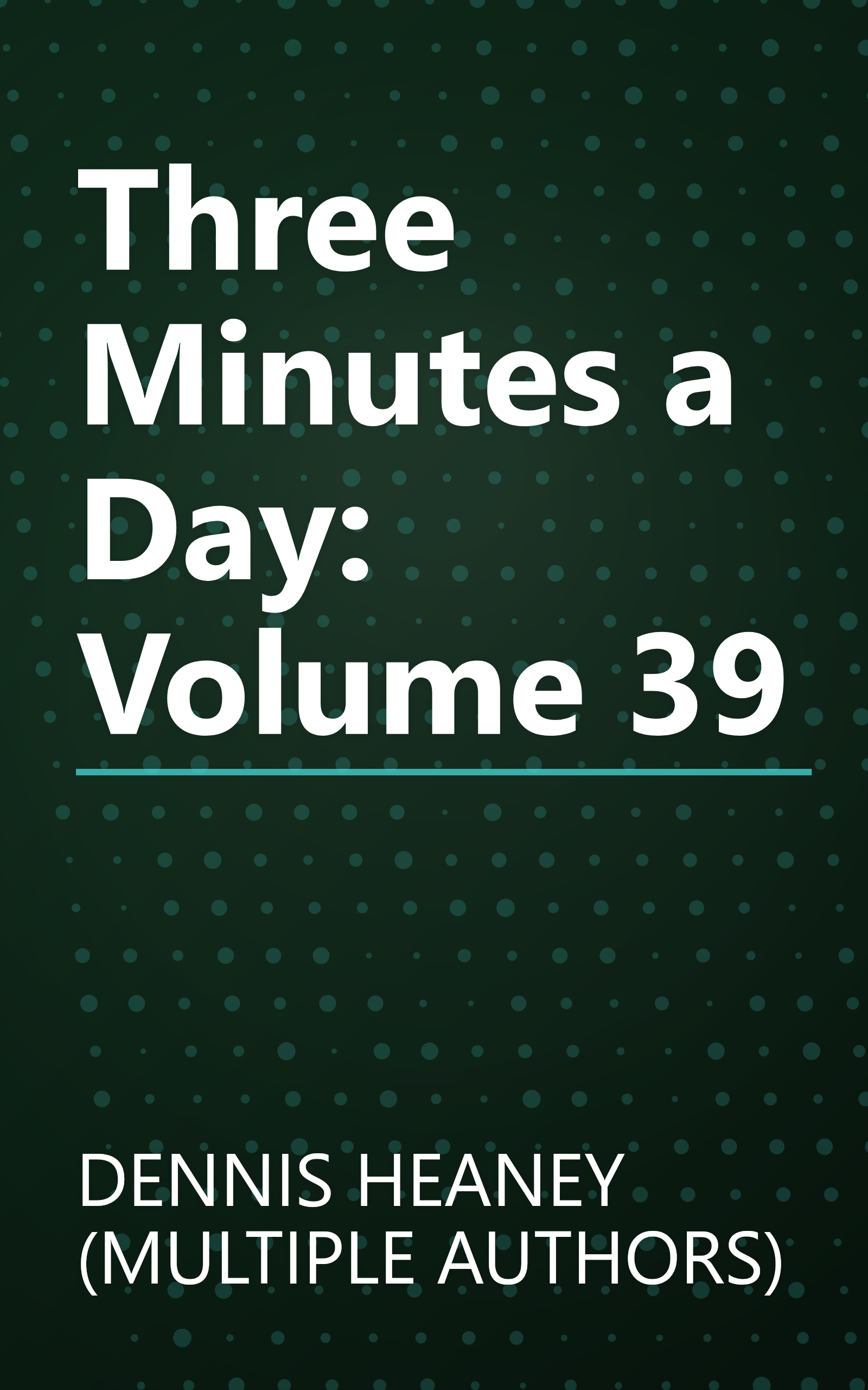 Three Minutes a Day: Volume 39 book cover
