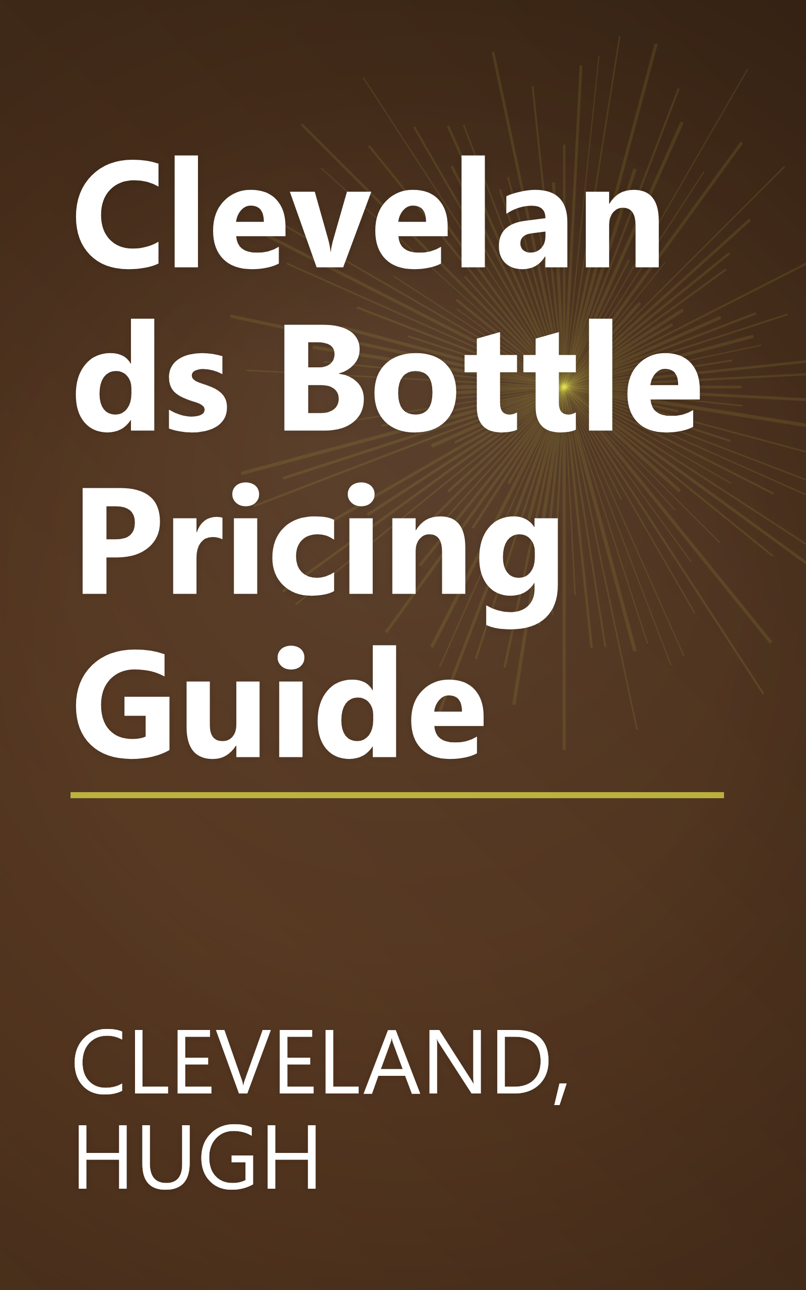 Clevelands Bottle Pricing Guide book cover
