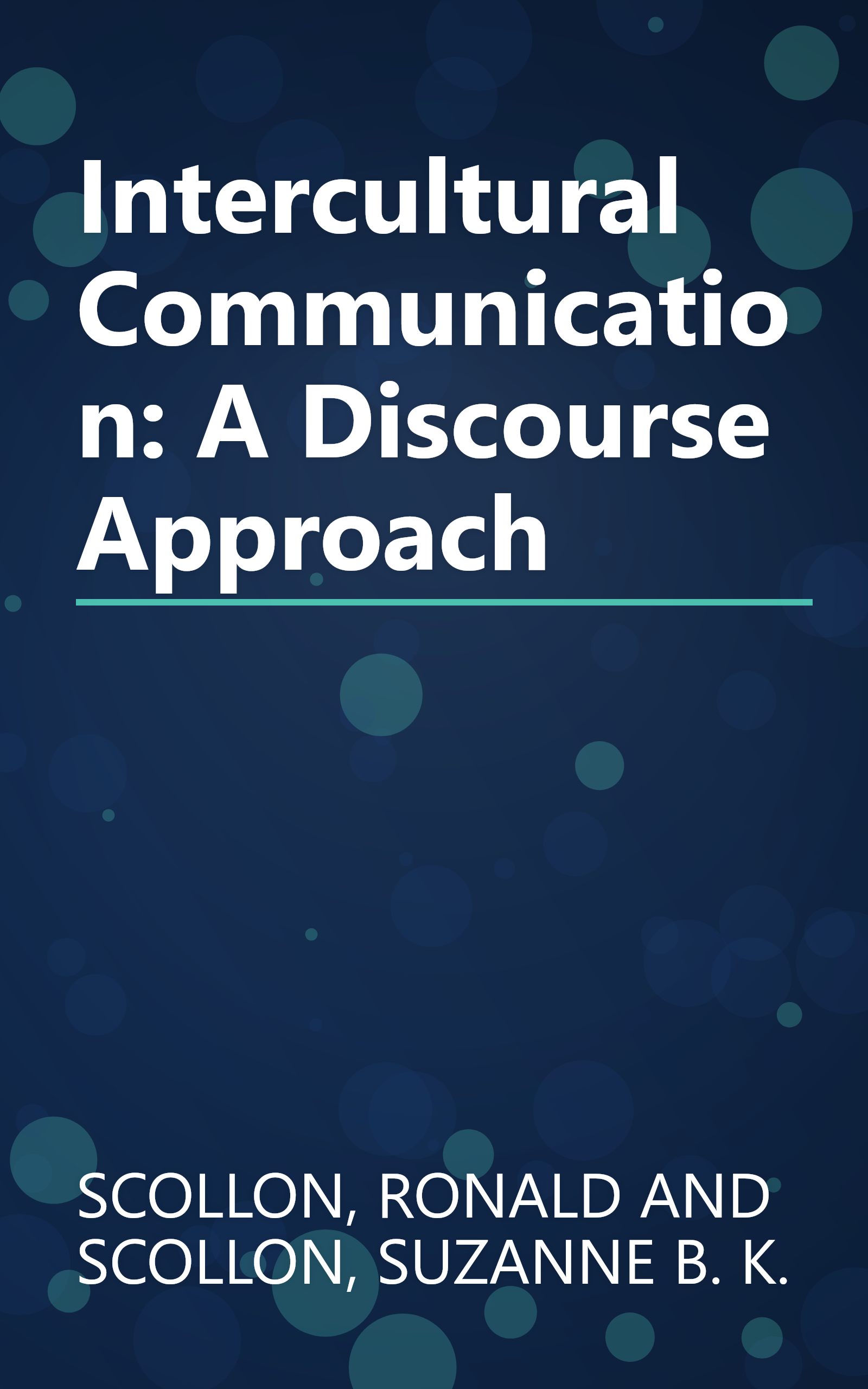 Intercultural Communication: A Discourse Approach book cover