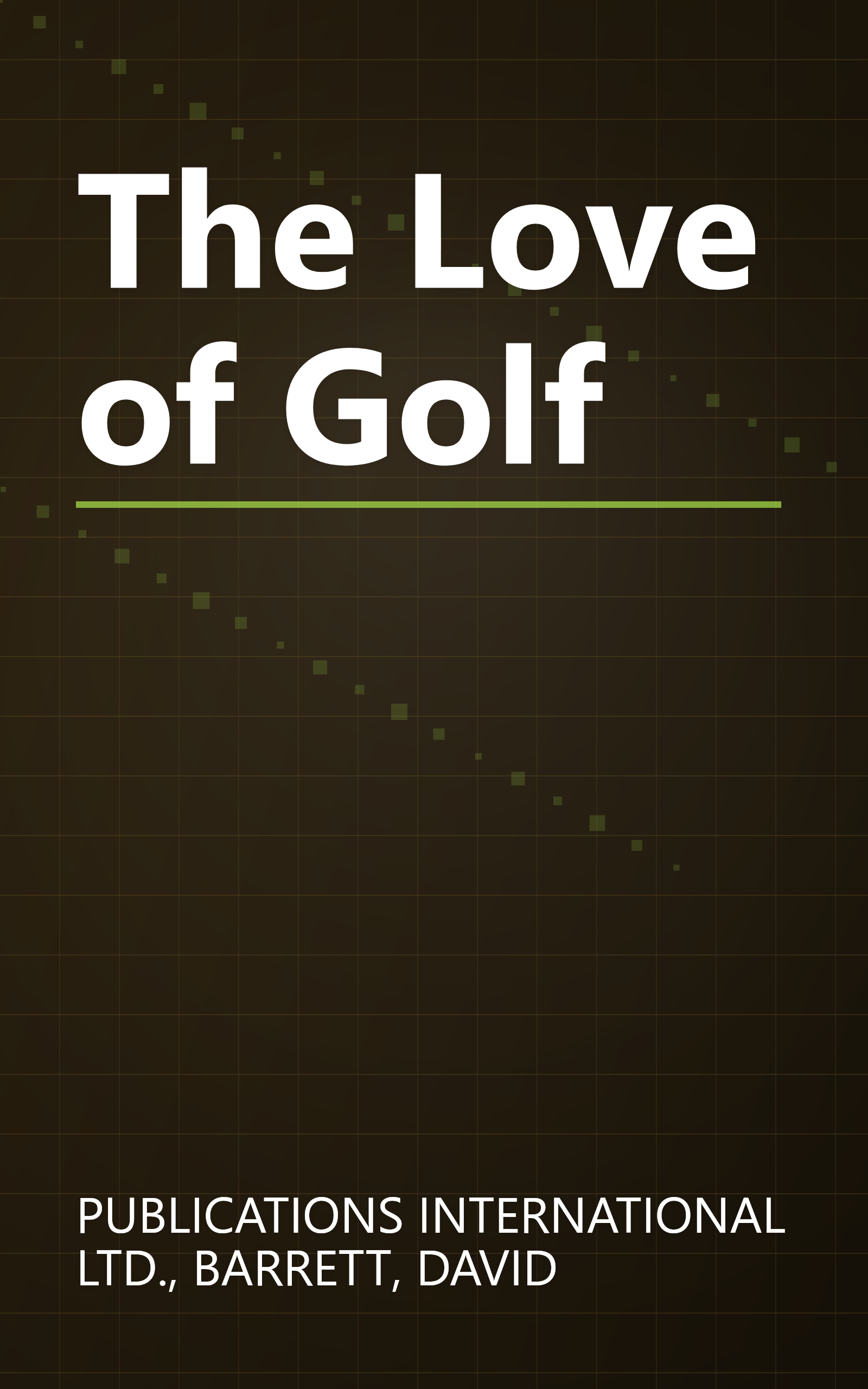 The Love of Golf book cover