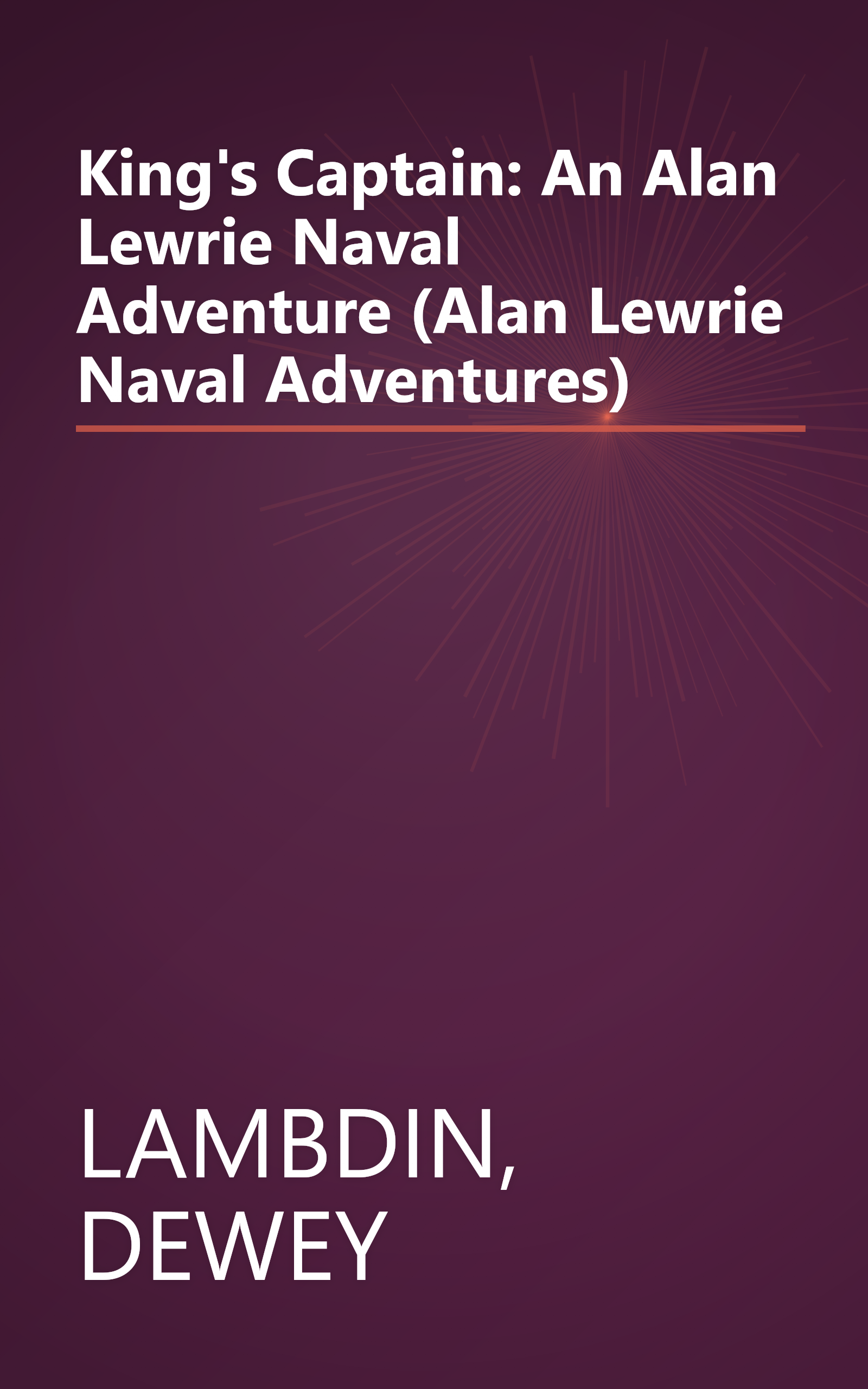 King's Captain: An Alan Lewrie Naval Adventure (Alan Lewrie Naval Adventures) book cover