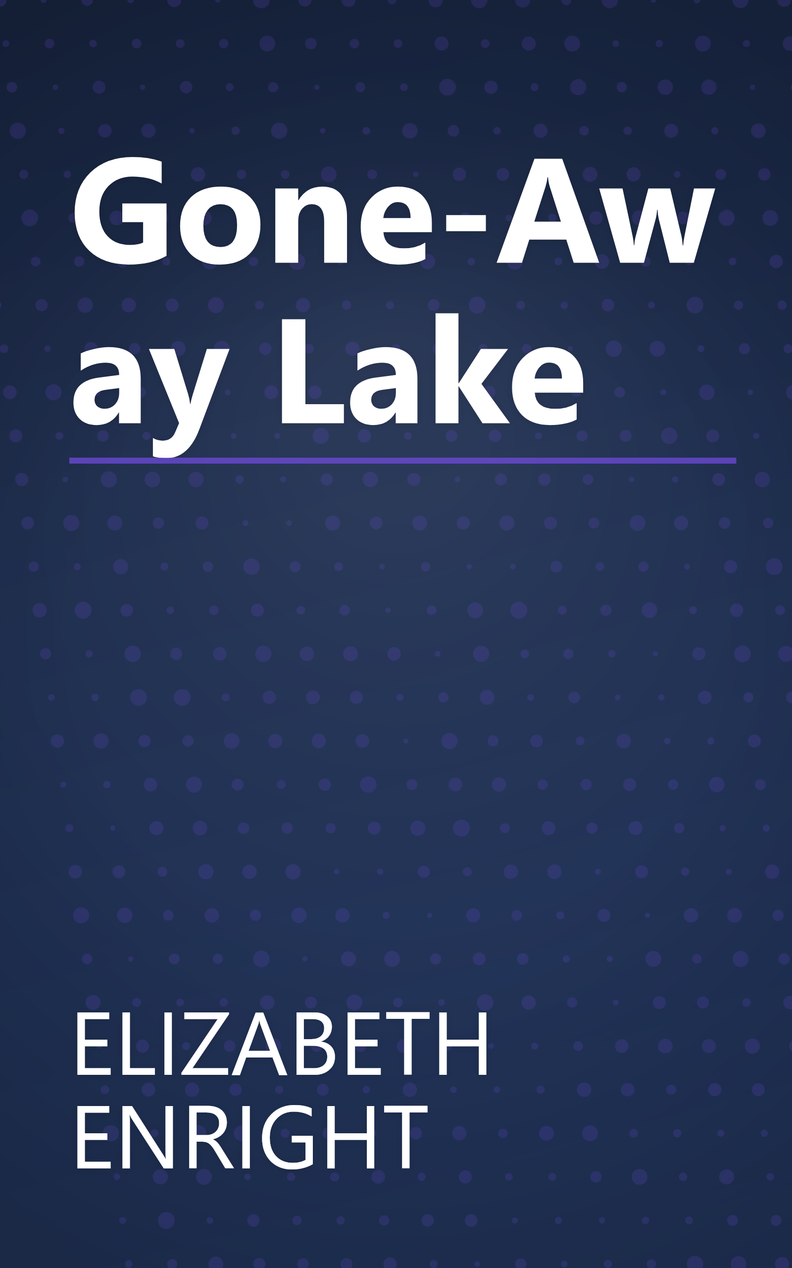 Gone-Away Lake book cover