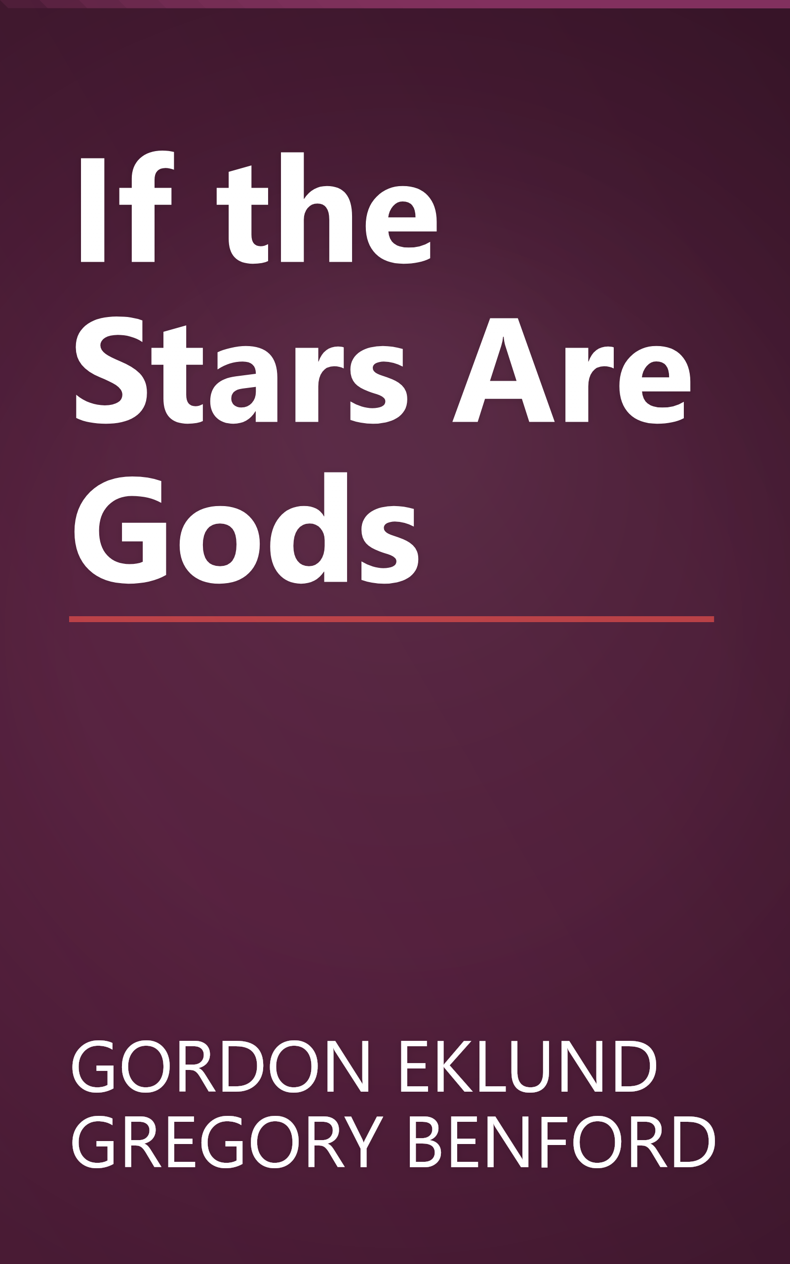 If the Stars Are Gods book cover