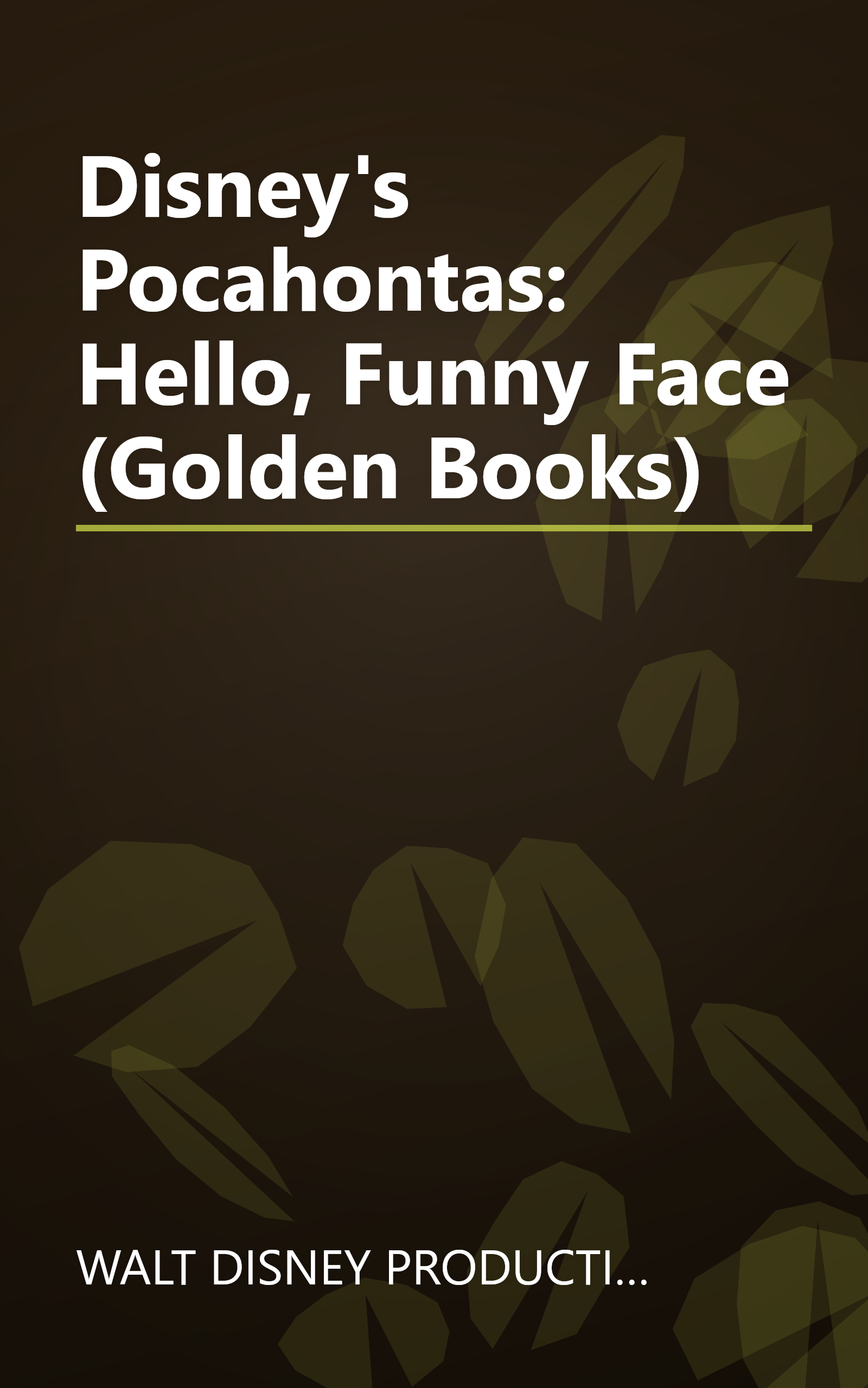 Disney's Pocahontas: Hello, Funny Face (Golden Books) book cover