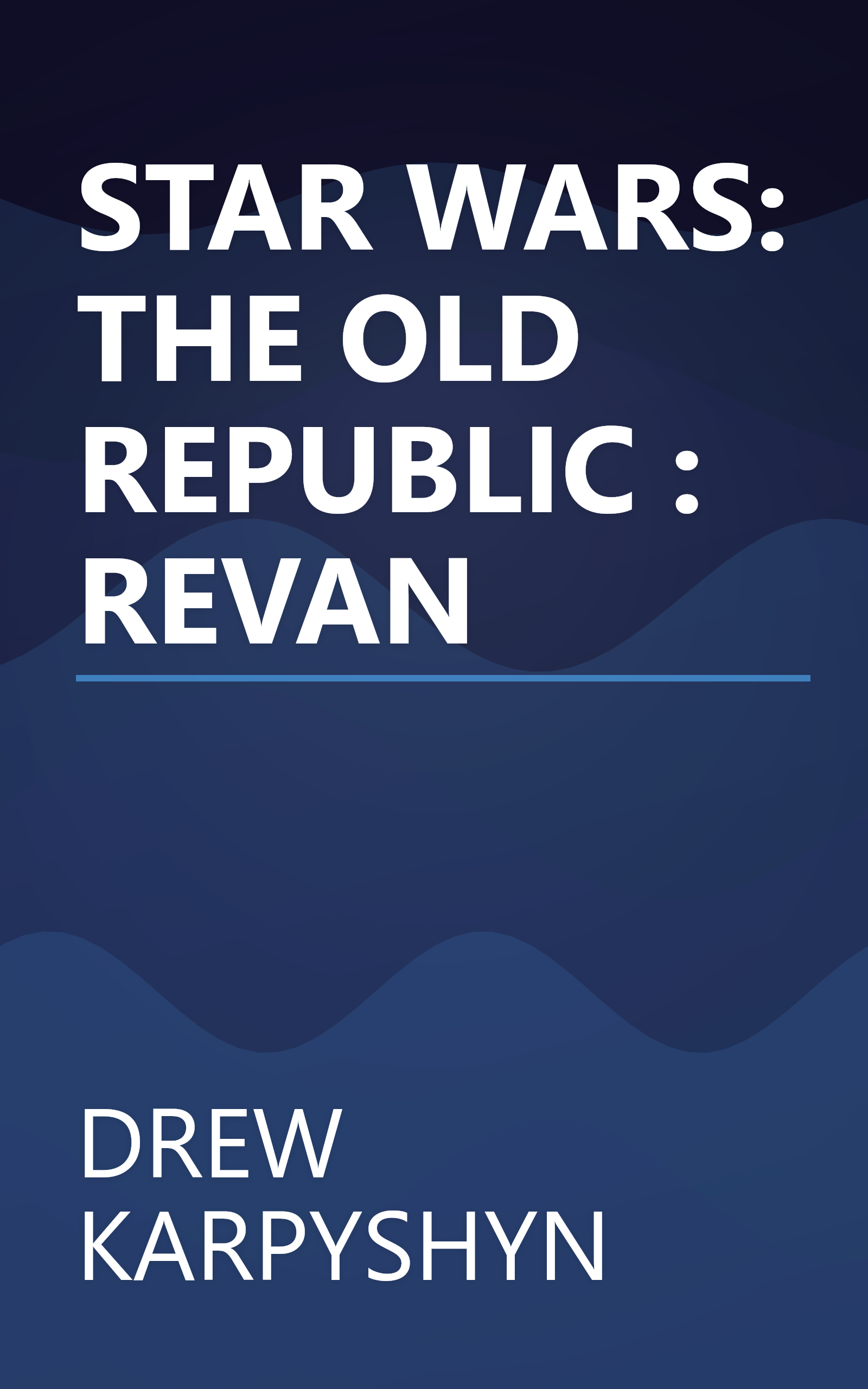 STAR WARS: THE OLD REPUBLIC : REVAN book cover