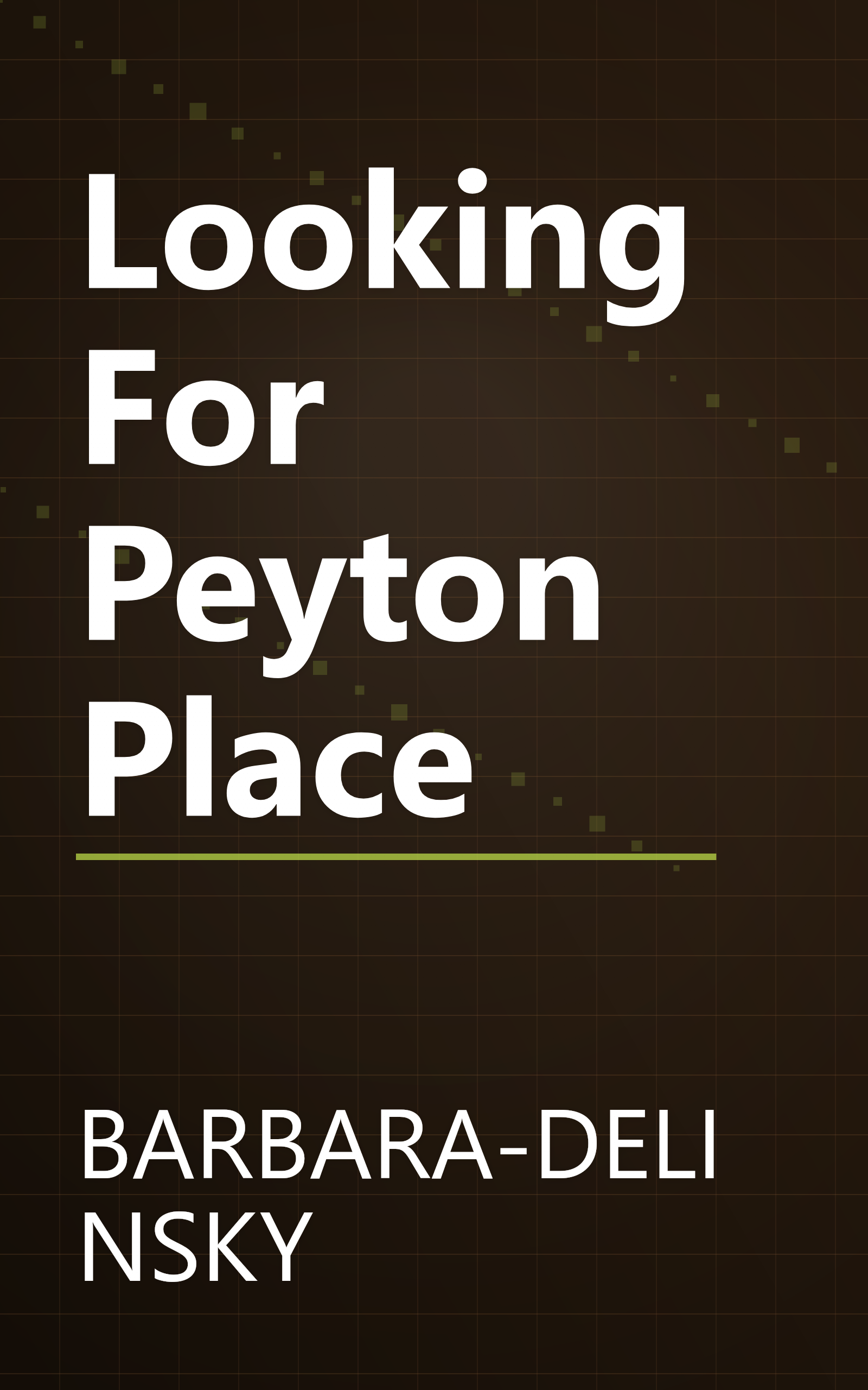 Looking For Peyton Place book cover
