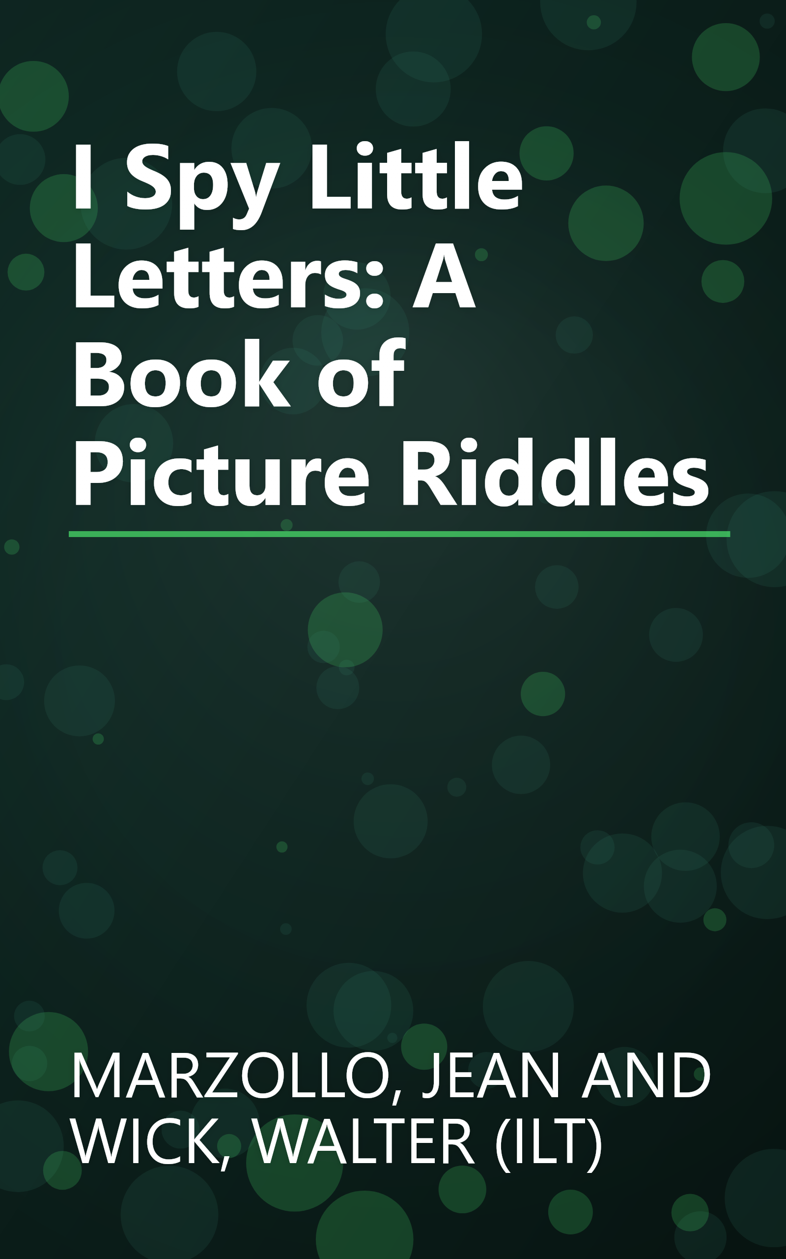 I Spy Little Letters: A Book of Picture Riddles book cover