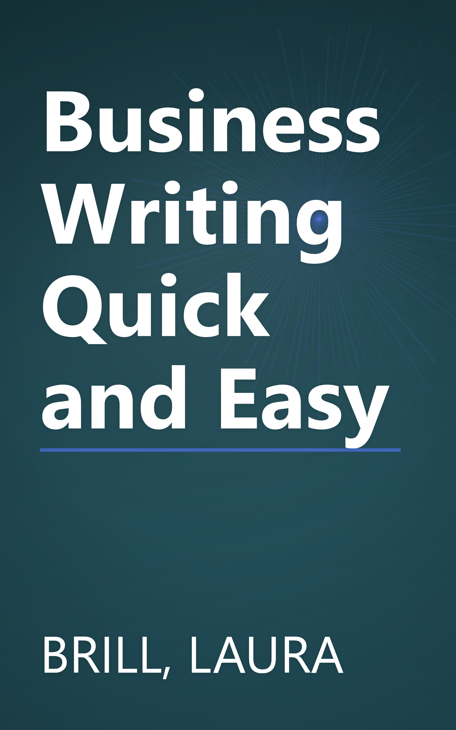 Business Writing Quick and Easy book cover