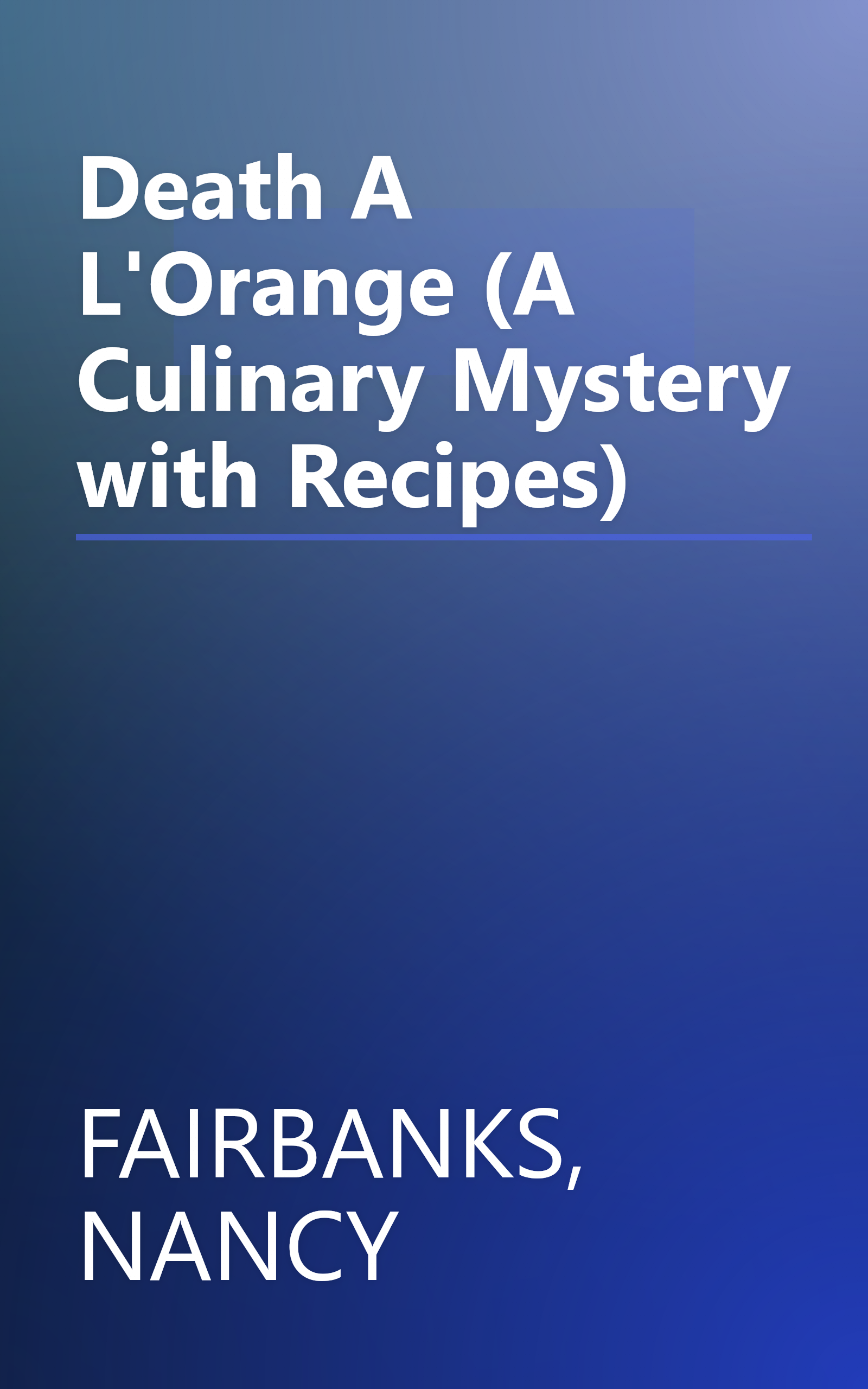 Death A L'Orange (A Culinary Mystery with Recipes) book cover