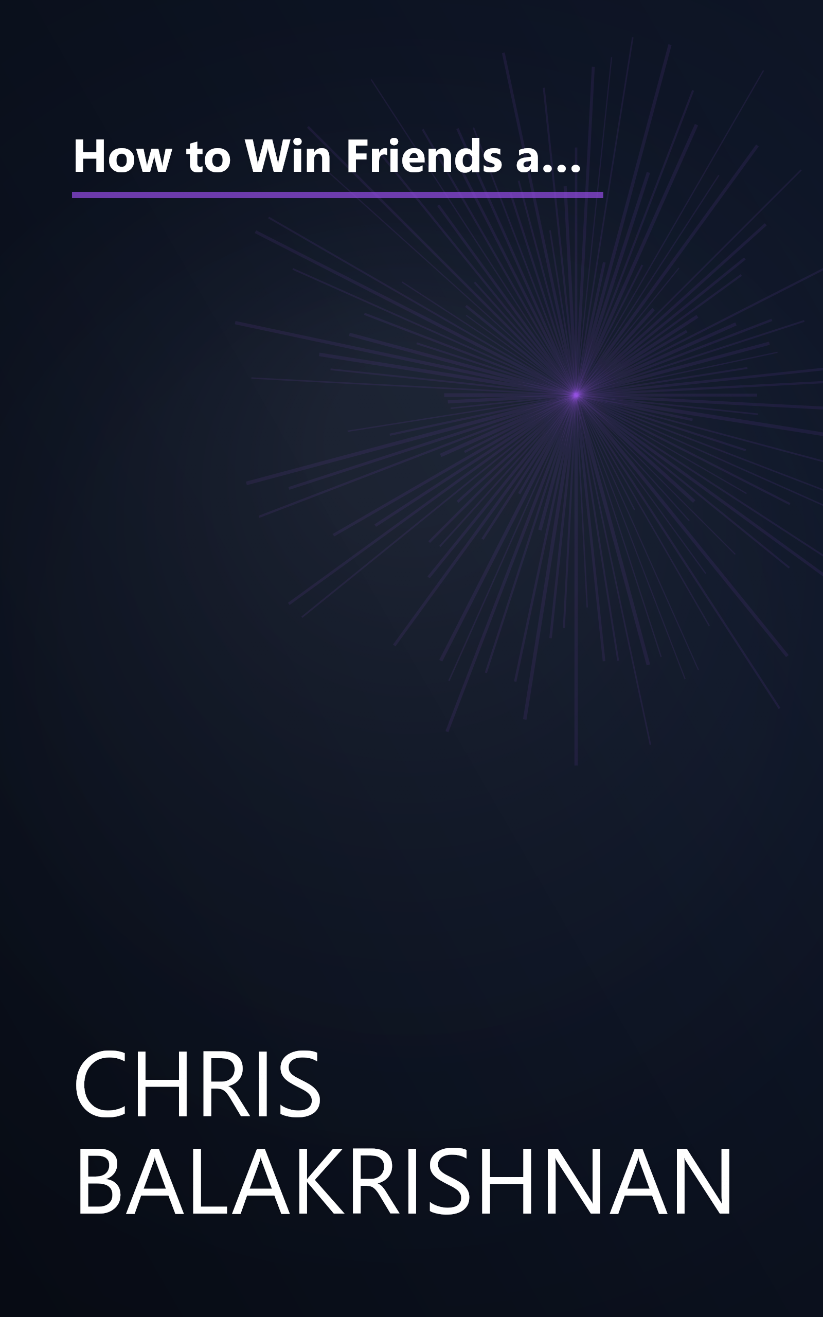 How to Win Friends and Influence Fungi: Collected Quirks of Science, Tech, Engineering, and Math from Nerd Nite book cover