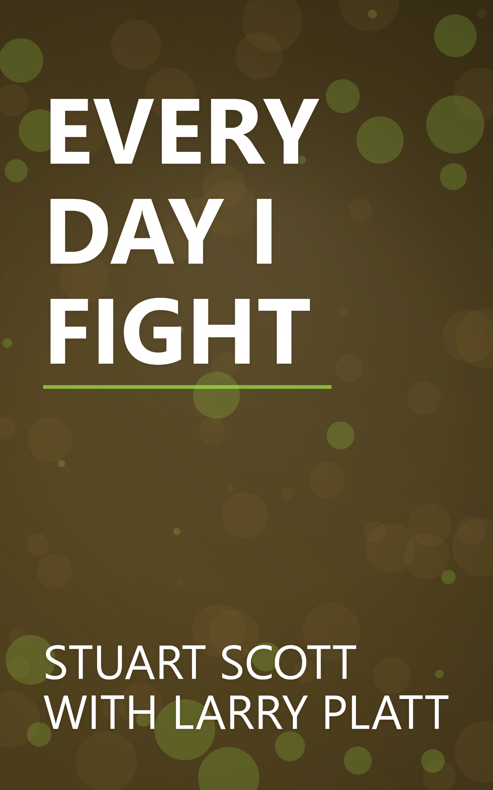 EVERY DAY I FIGHT book cover