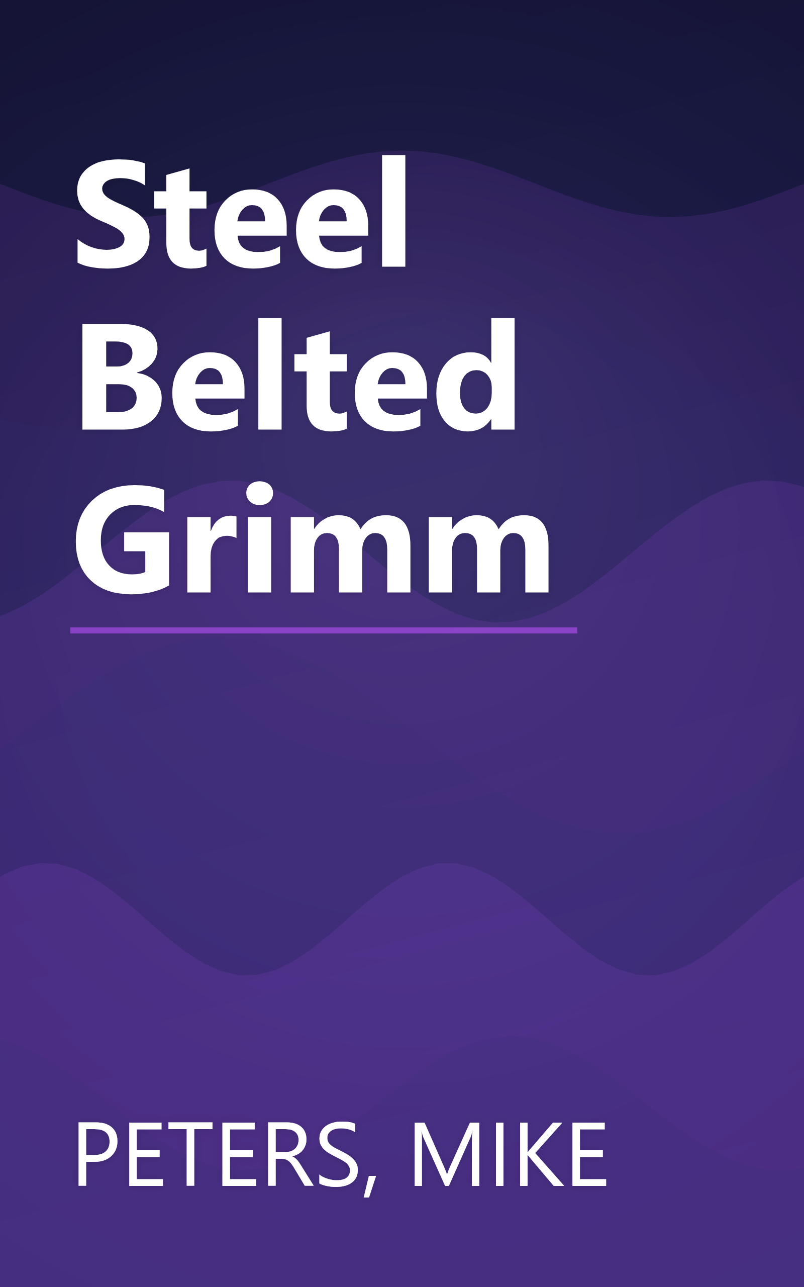 Steel Belted Grimm book cover