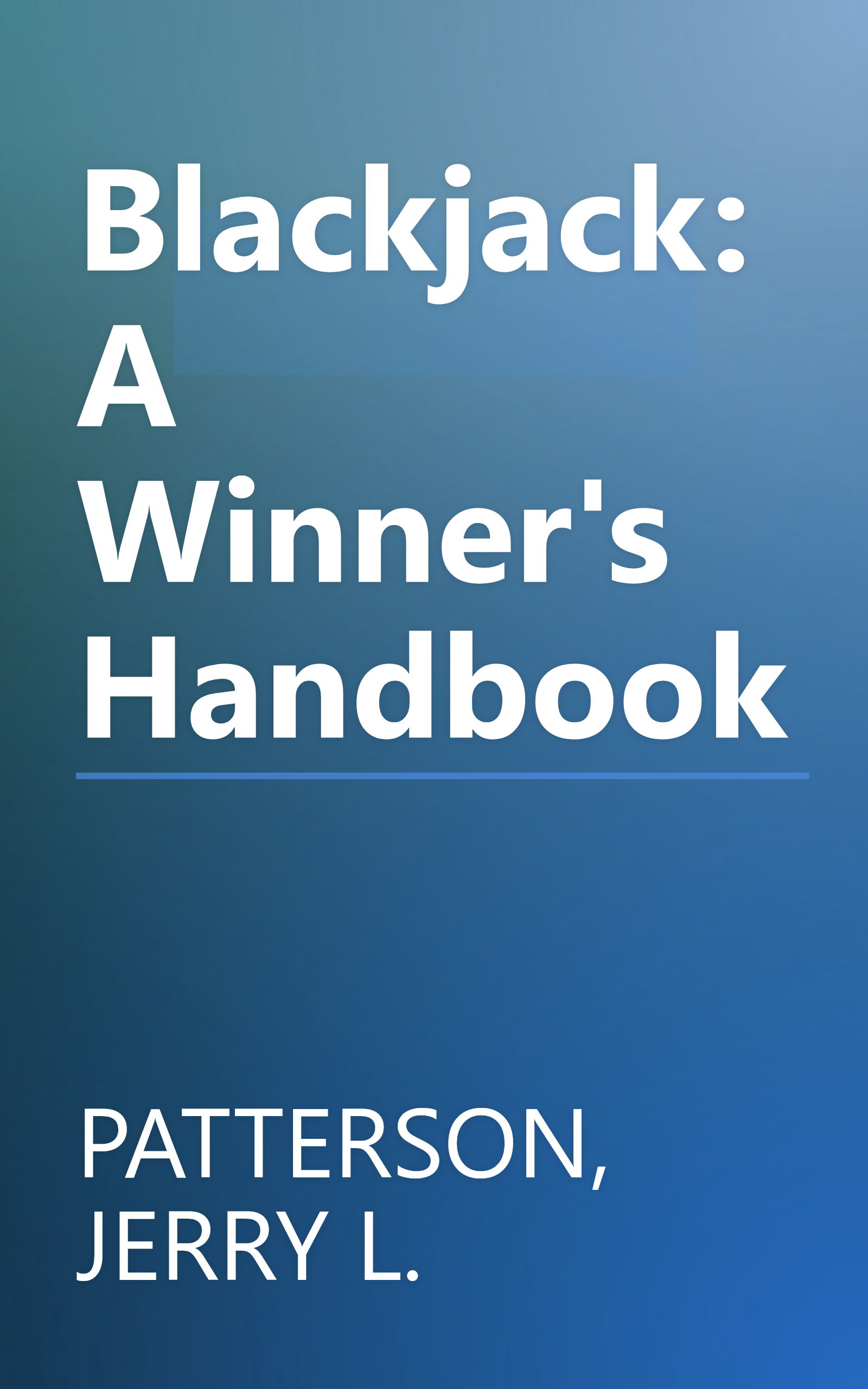 Blackjack: A Winner's Handbook book cover