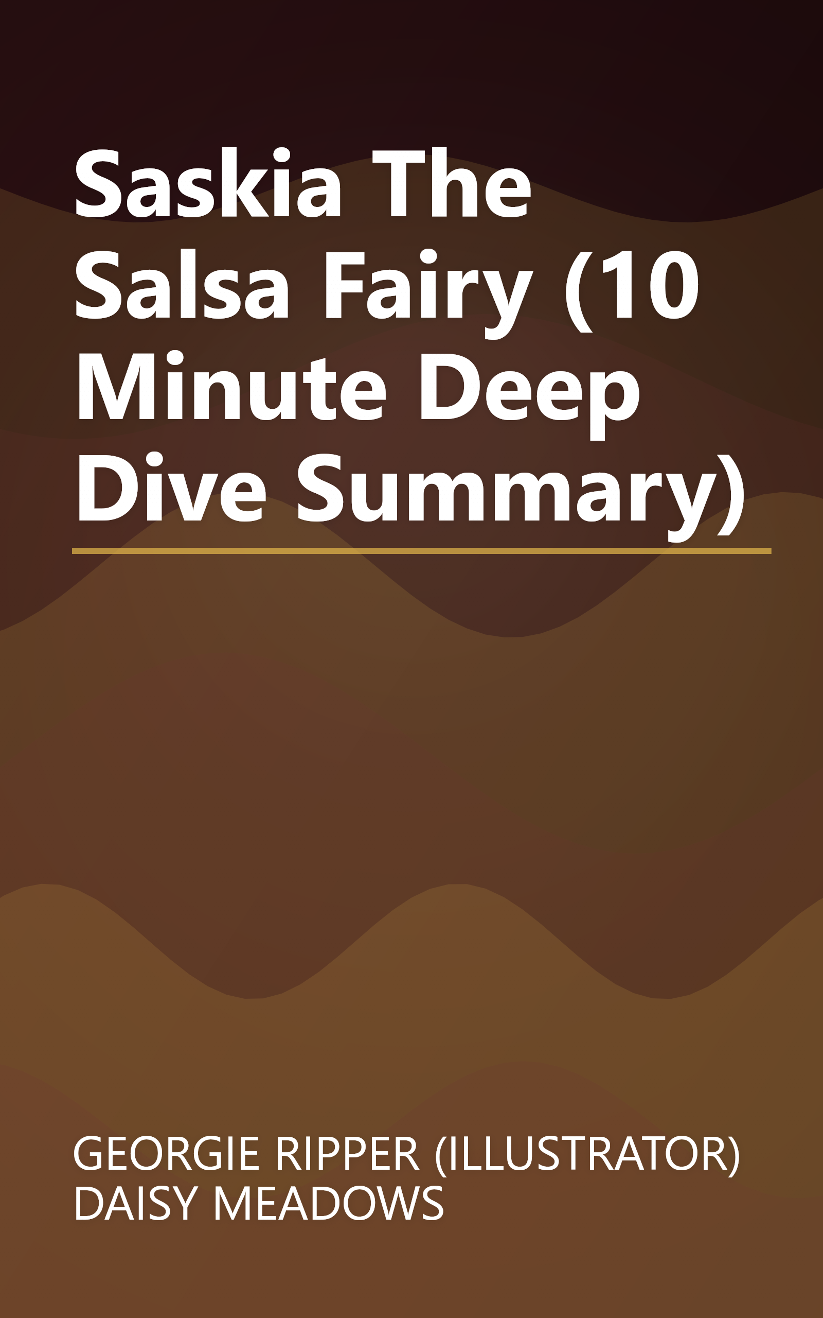 Saskia The Salsa Fairy (10 Minute   Deep Dive Summary) book cover