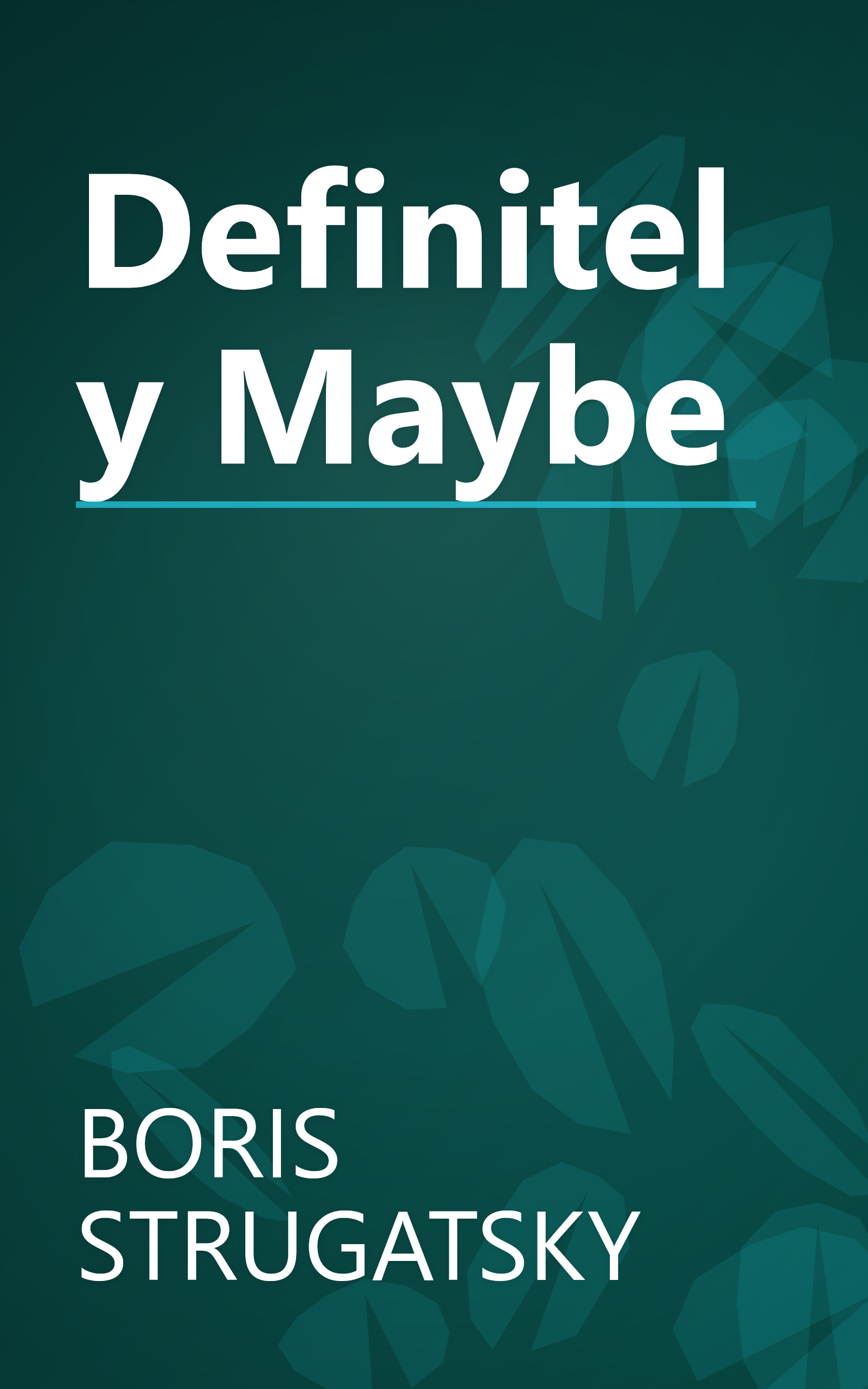 Definitely Maybe book cover