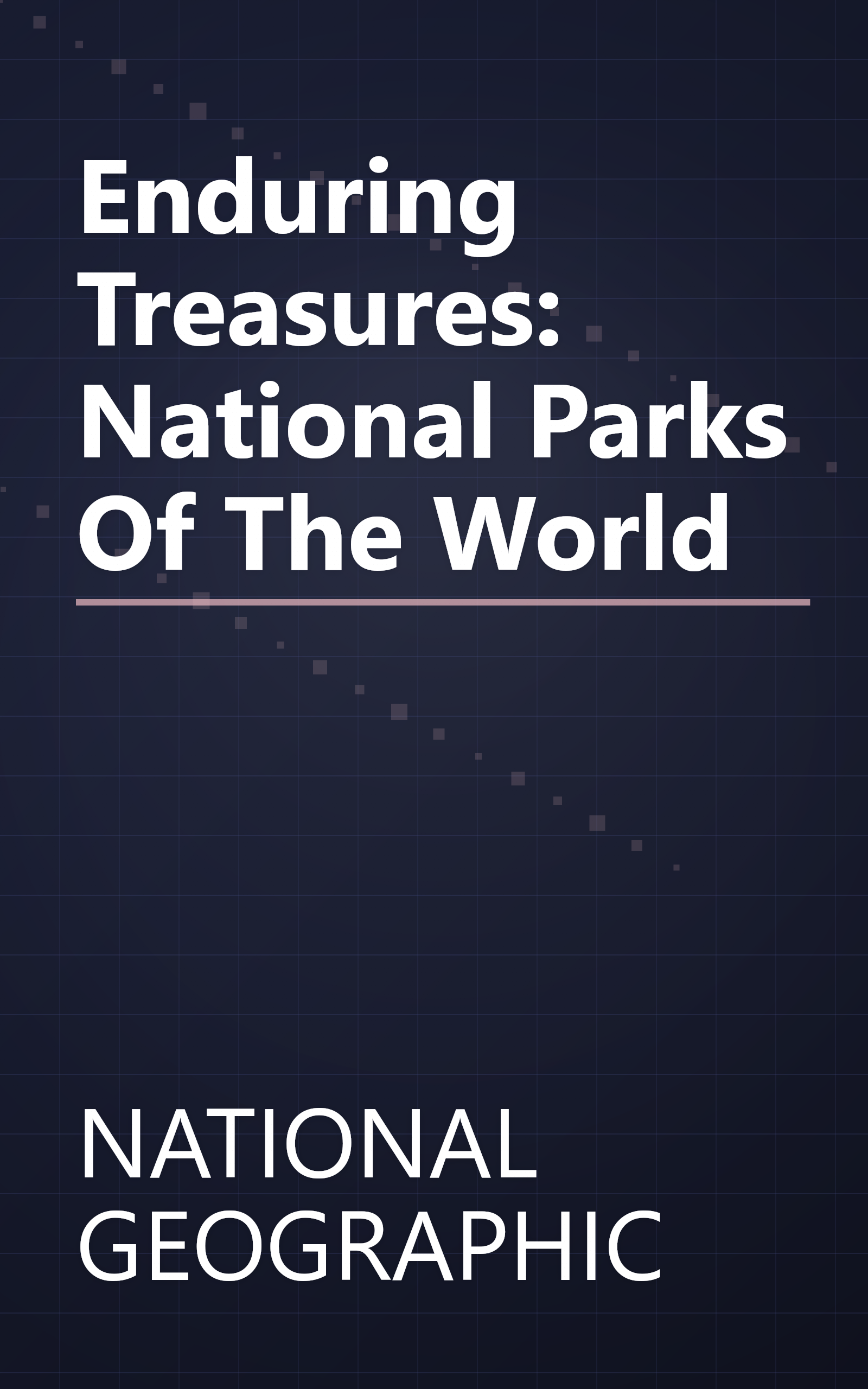 Enduring Treasures: National Parks Of The World book cover